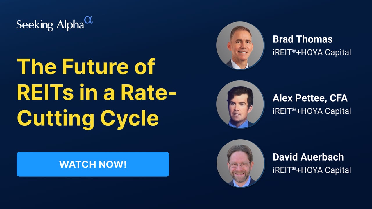 The Future Of REITs In A Rate-Cutting Cycle Webinar Replay | Seeking Alpha