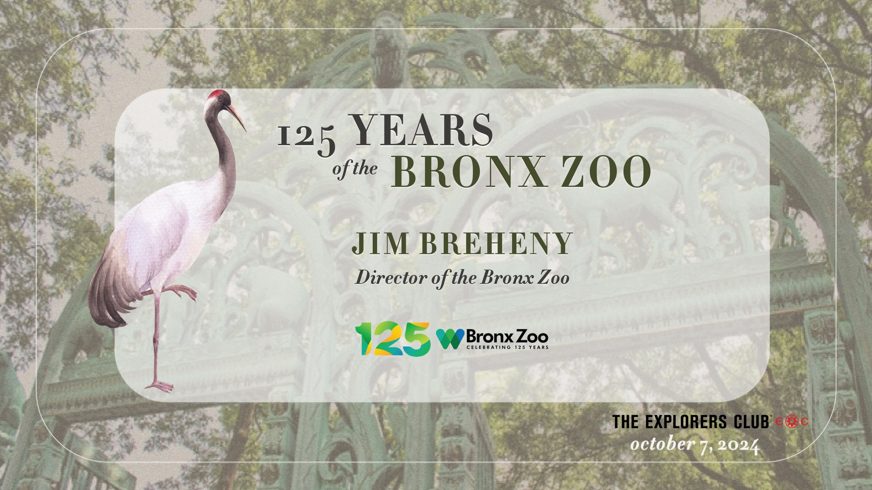 Jim Breheny at The Explorers Club: 125 Years of the Bronx Zoo | WCS