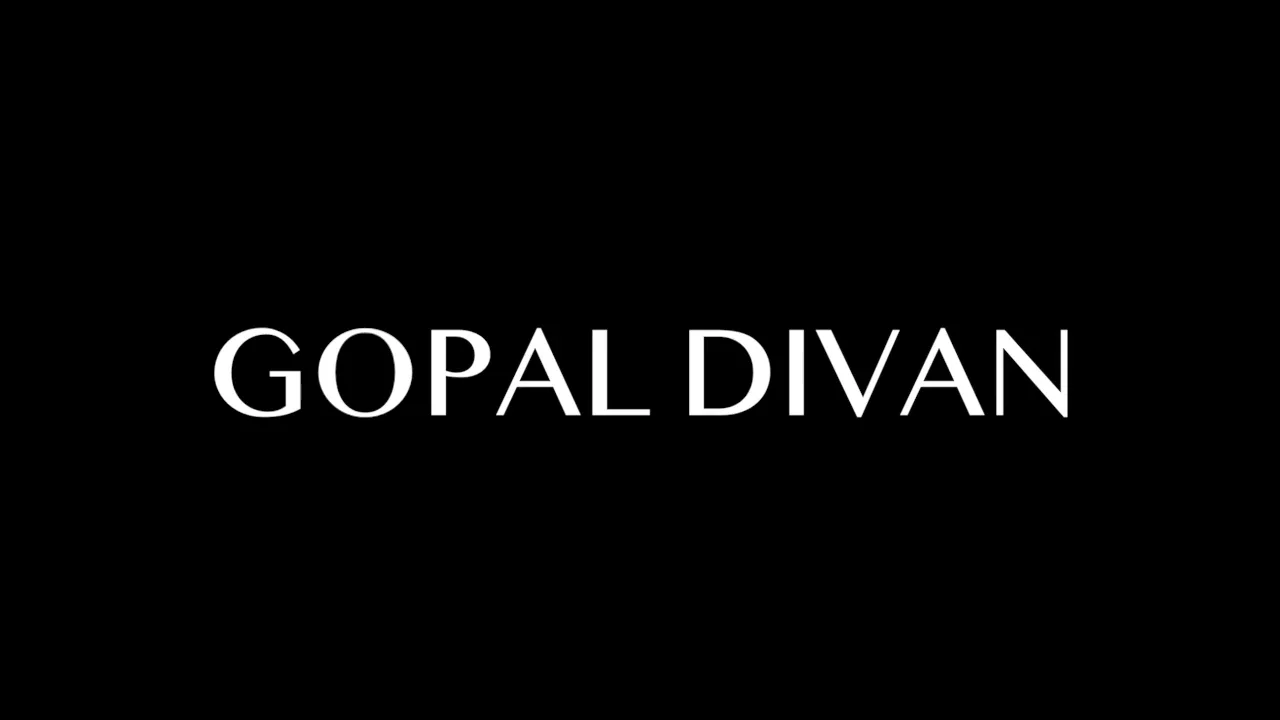 Gopal Divan - Sizzle - 2024