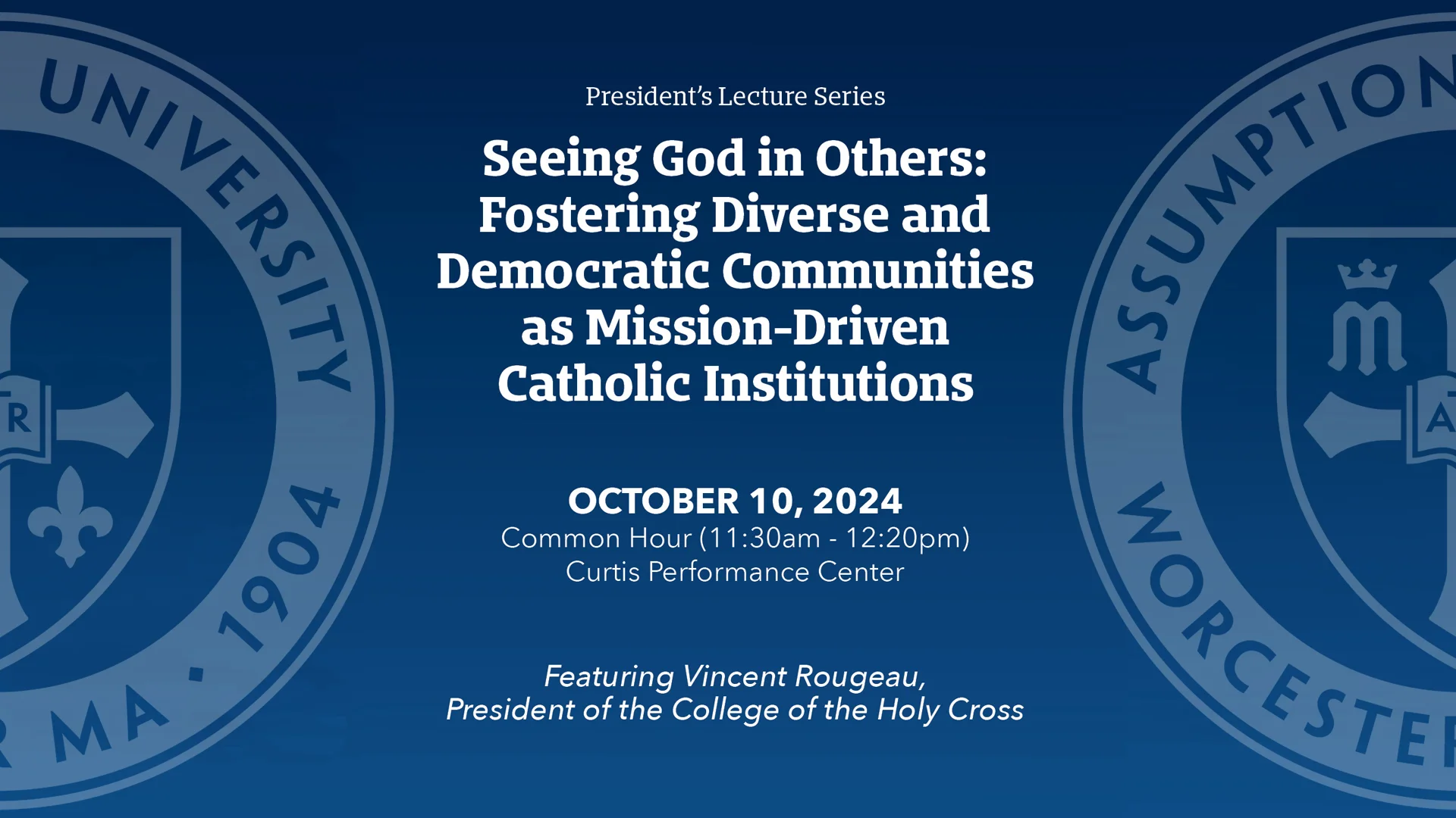 President's Lecture Series - Vincent Rougeau - October 10, 2024
