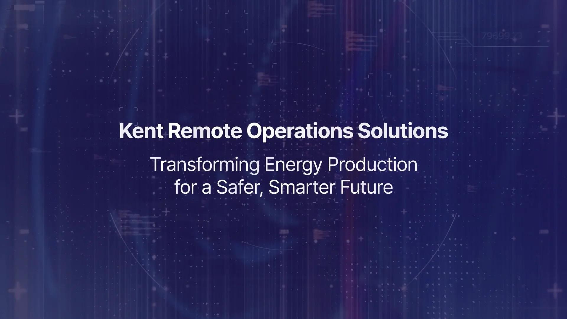 Kent’s Remote Operations Services
