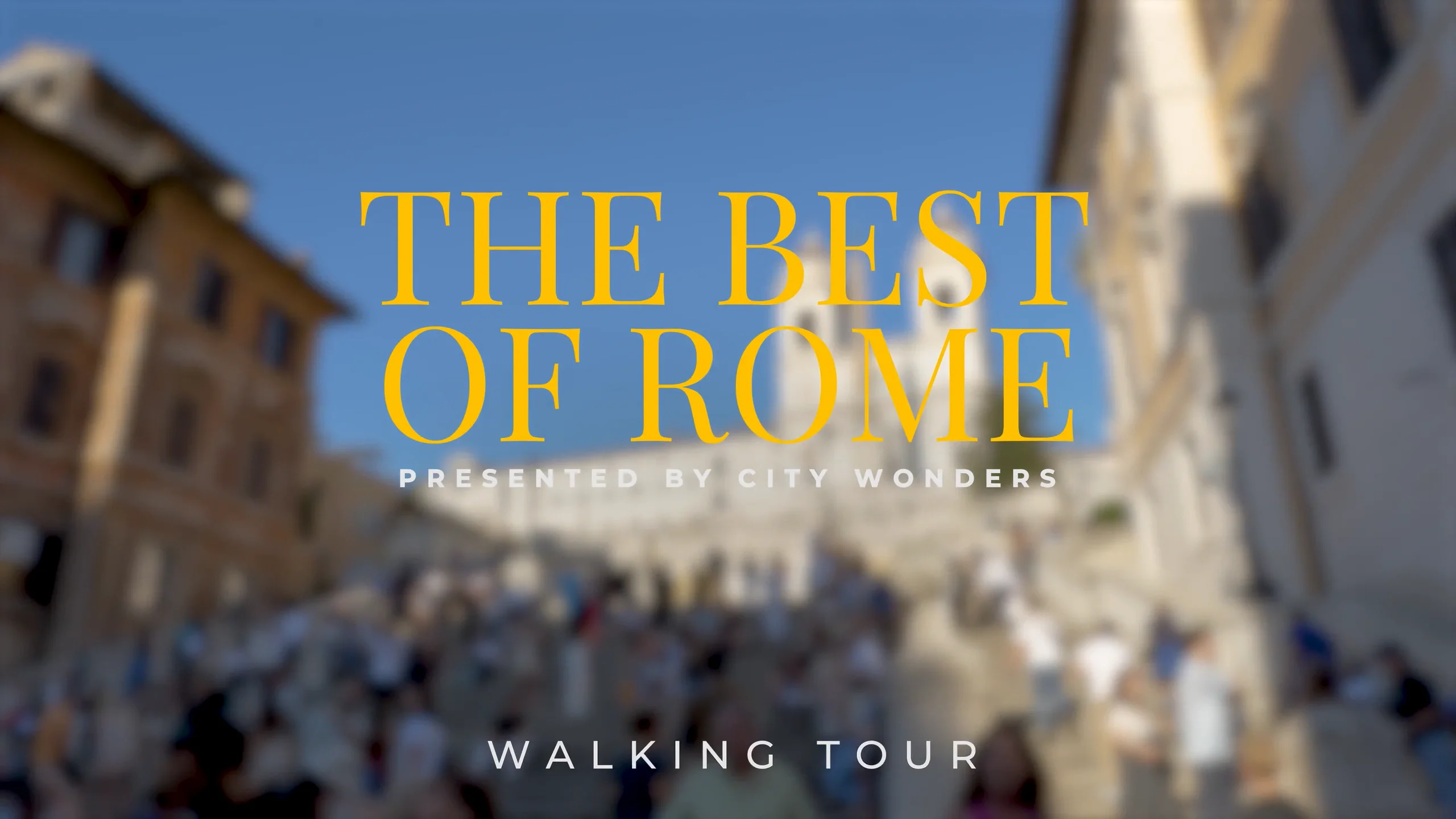 Best of Rome Walking Full Promo