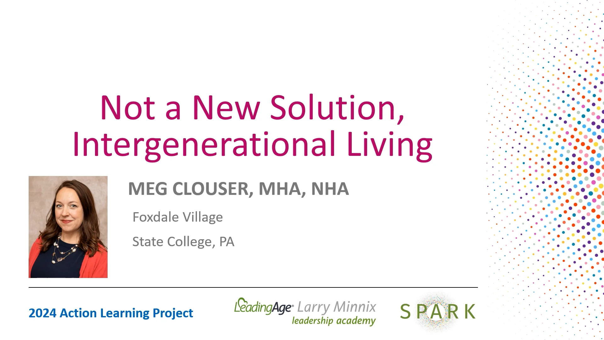 Meg Clouser | Not a New Solution, Intergenerational Living