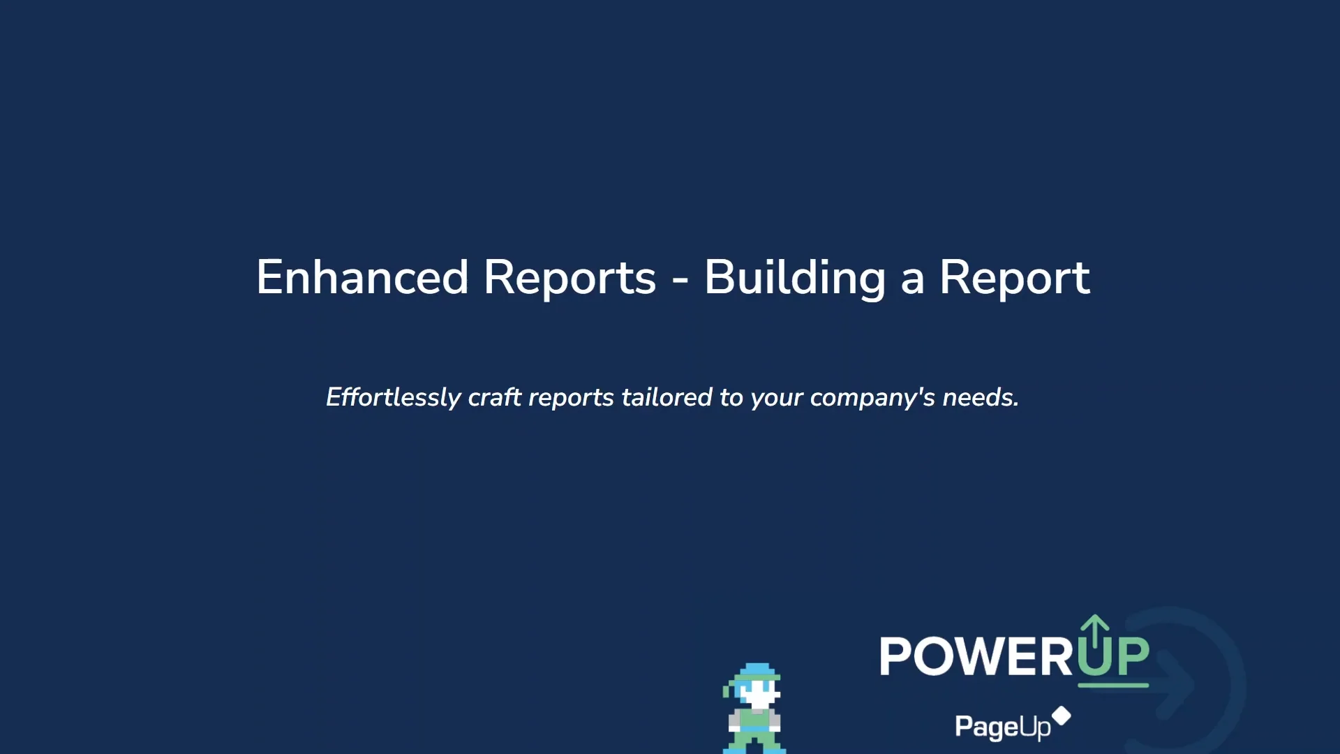 Enhanced Reports - Building a report