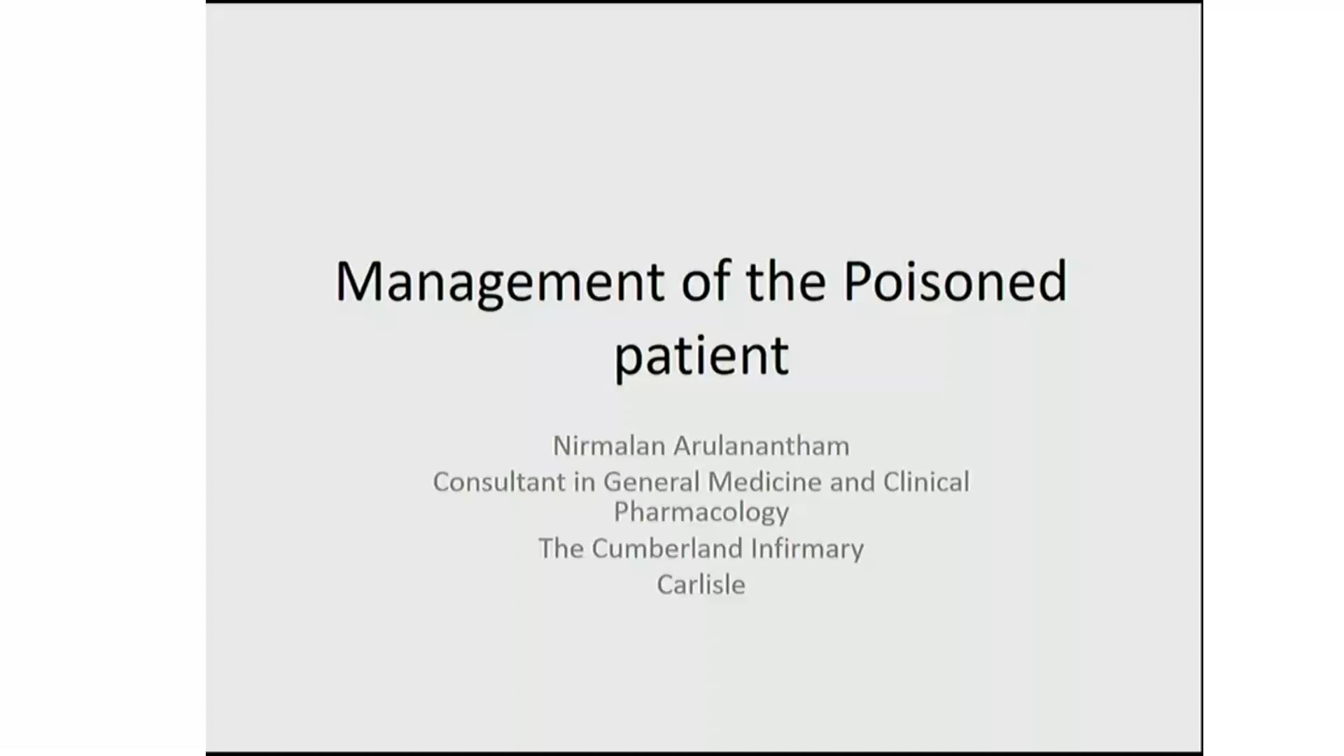 Management of the poisoned patient - 31/01/24