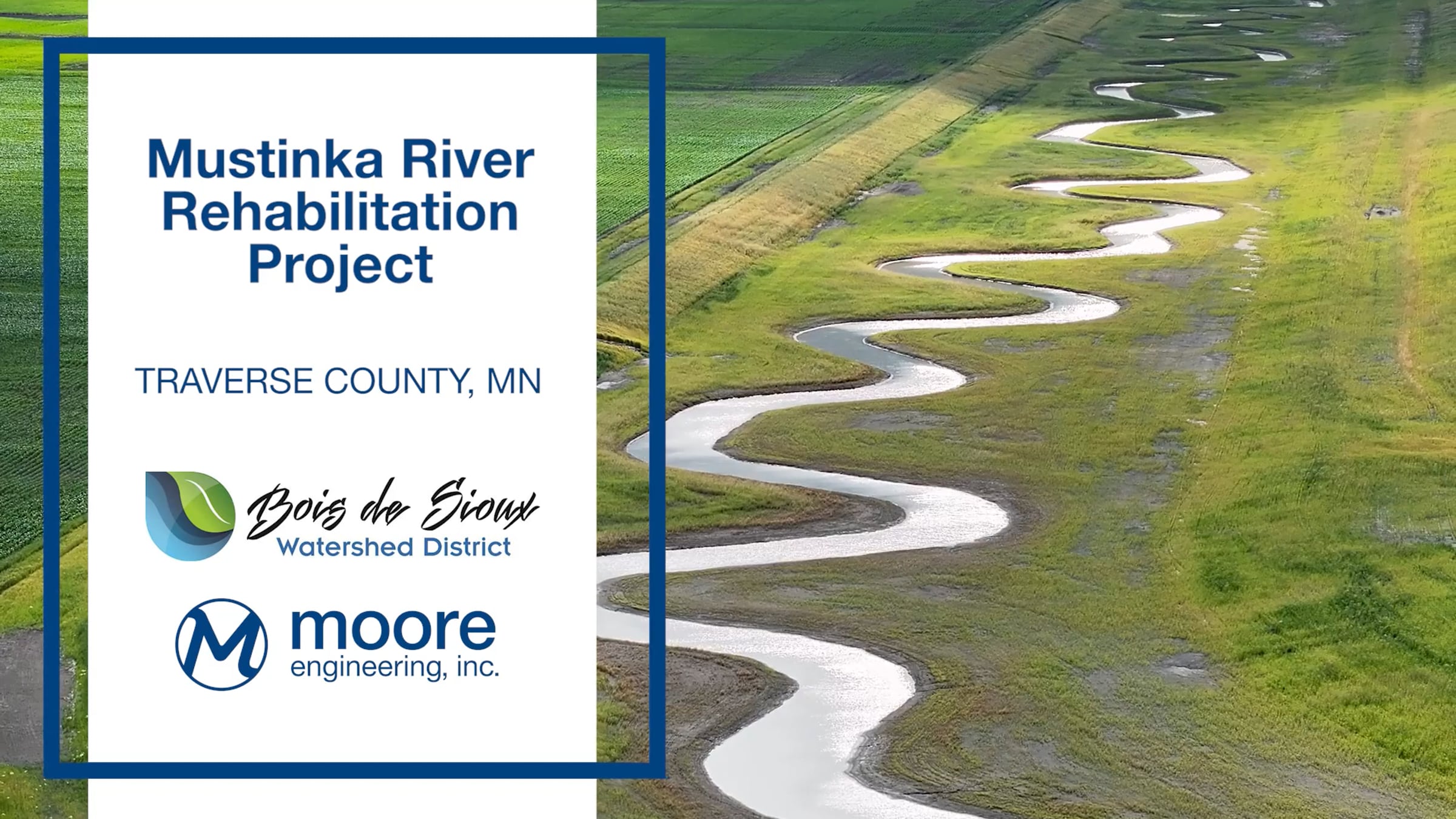 Moore Engineering- Mustinka River Rehabilitation & Redpath Impoundment ...