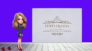 Luxes Quotes