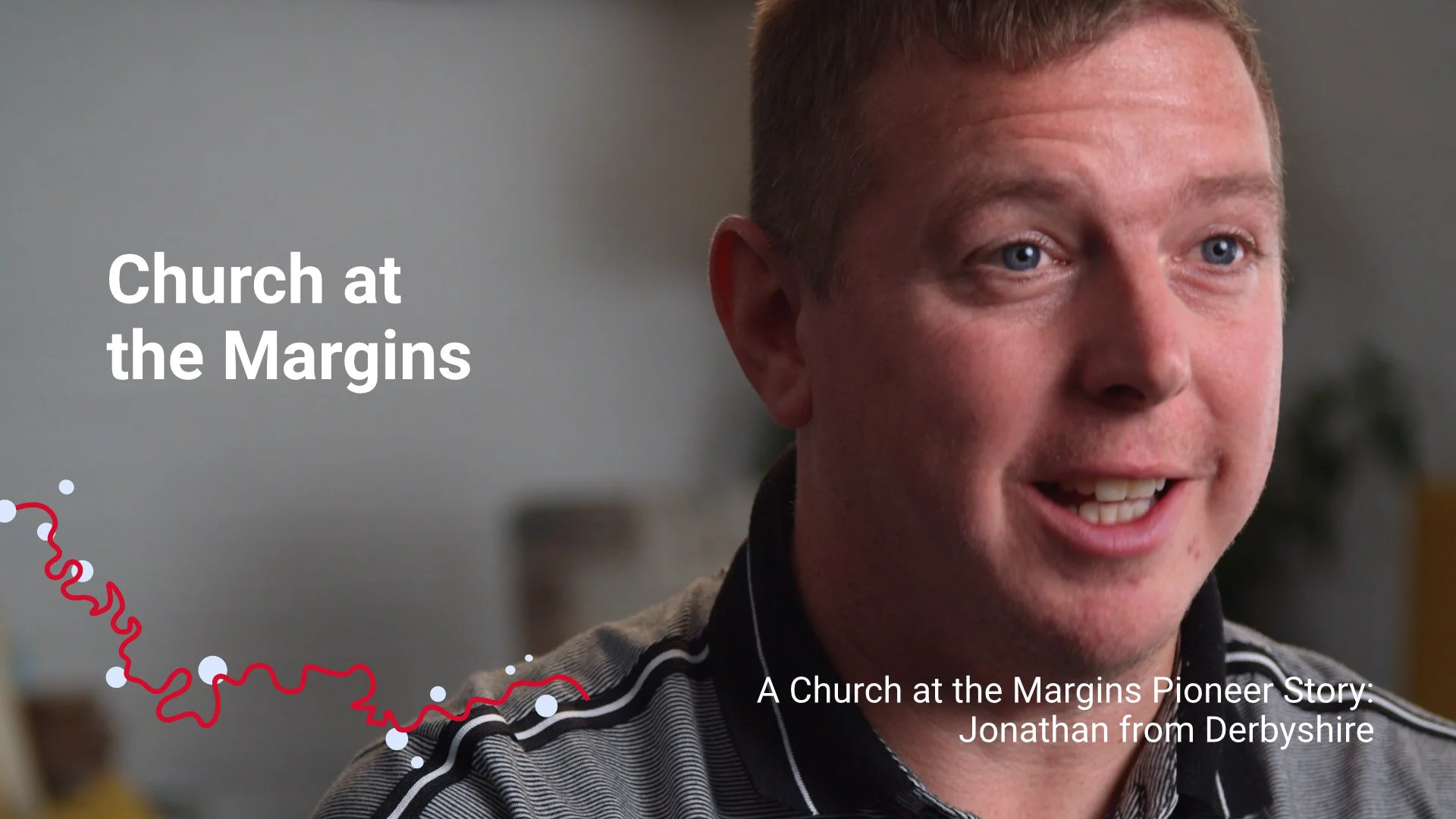 A Church at the Margins Pioneer Story: Jonathan from Derbyshire