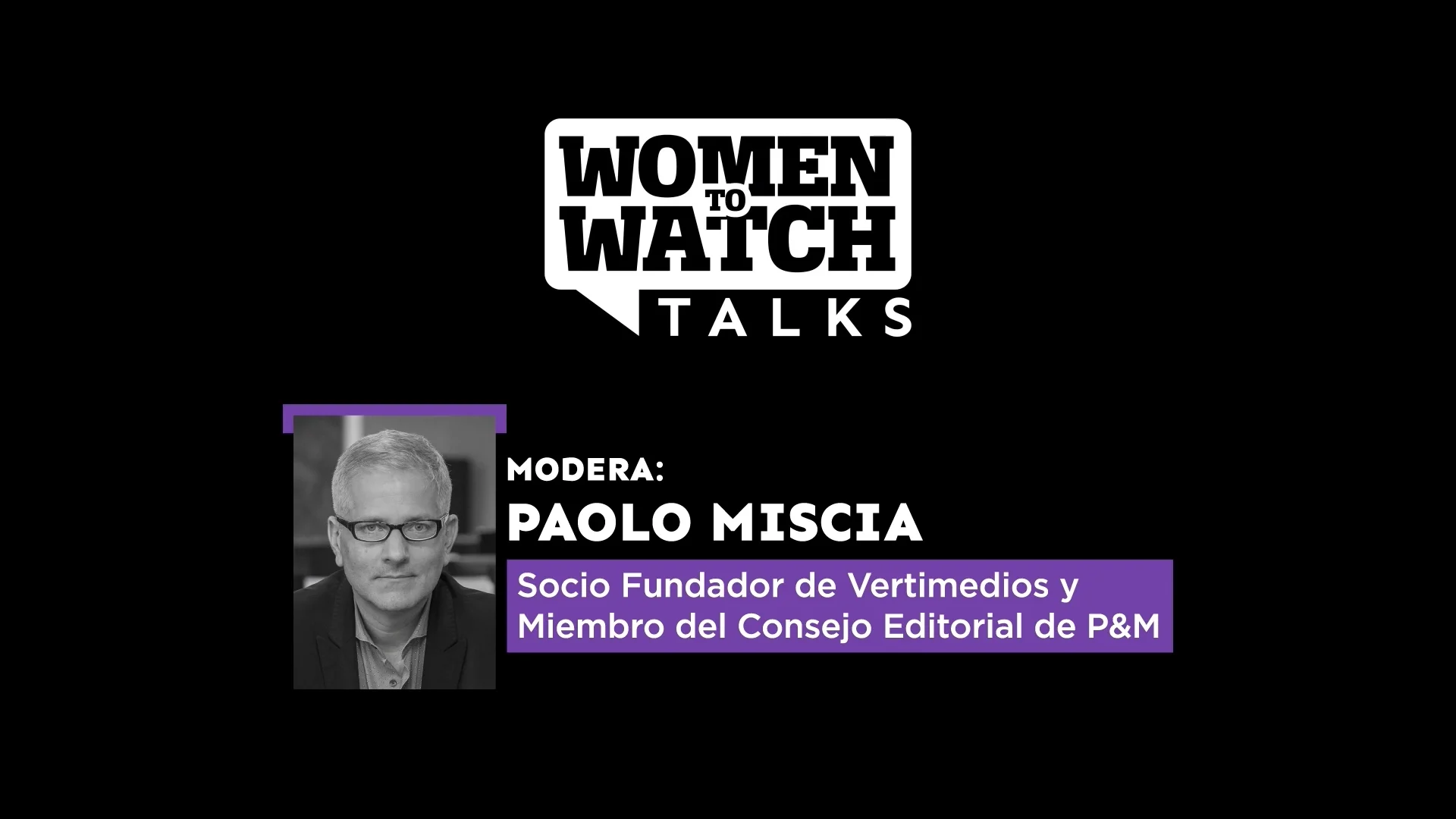 Panel por Paolo Miscia, socio fundador de Vertimedios y miembro del consejo editorial de P&M