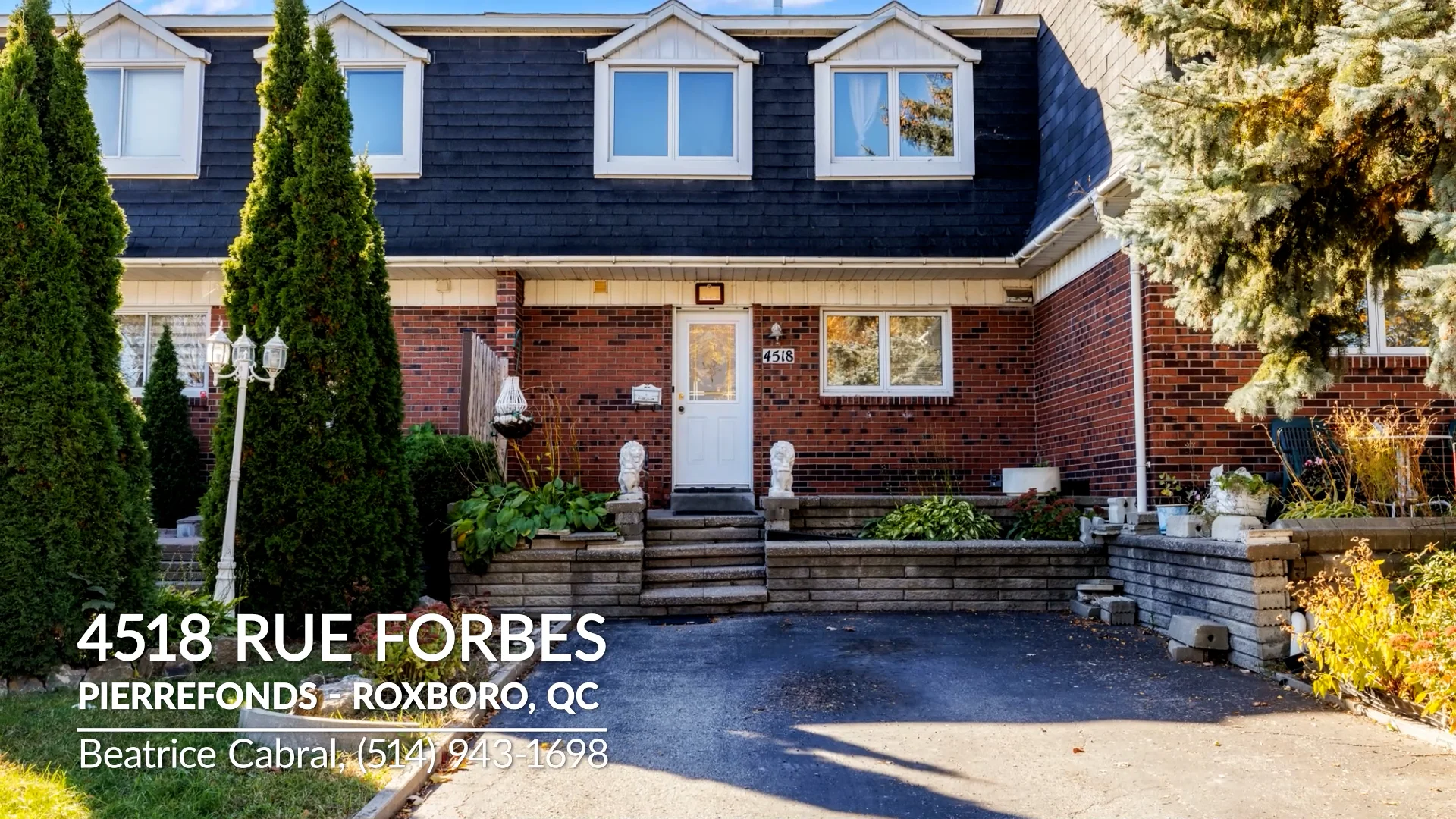 4518 rue Forbes, Pierrefonds - Roxboro, QC | BETTY CABRAL