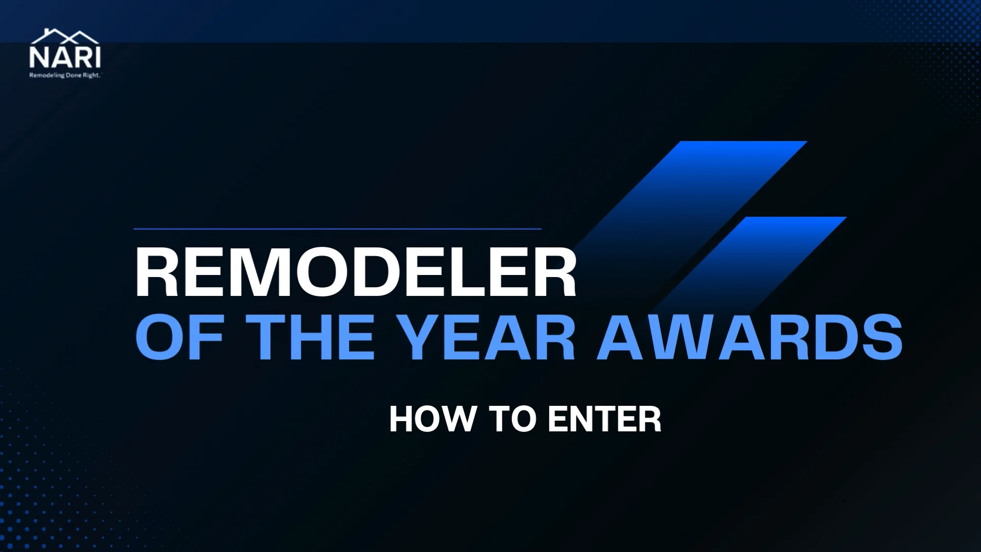 NARI Remodeler of the Year Awards - How to Enter