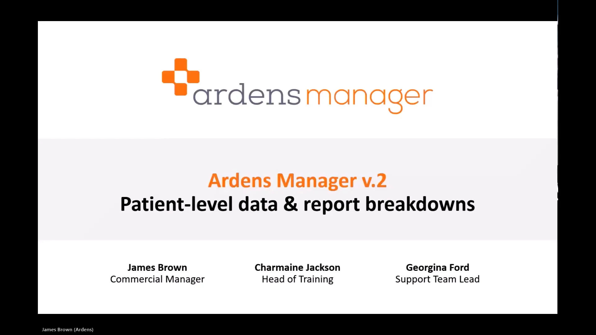 Ardens Manager v.2 - Patient Level Data & Report Breakdowns