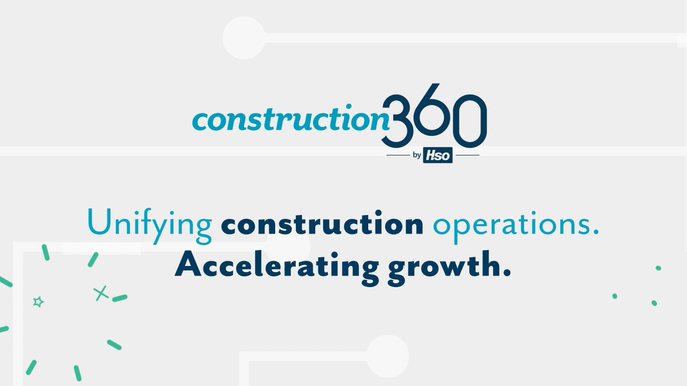 construction360: Unifying Construction Operations. Accelerating growth.