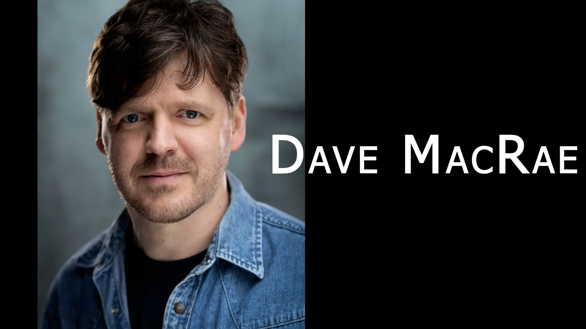 Dave MacRae Showreel