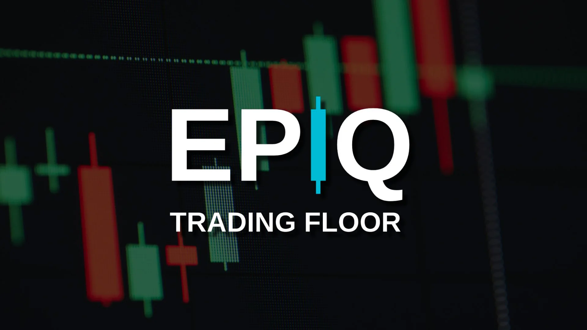 All-Access Membership Walkthrough | EPIQ Trading Floor