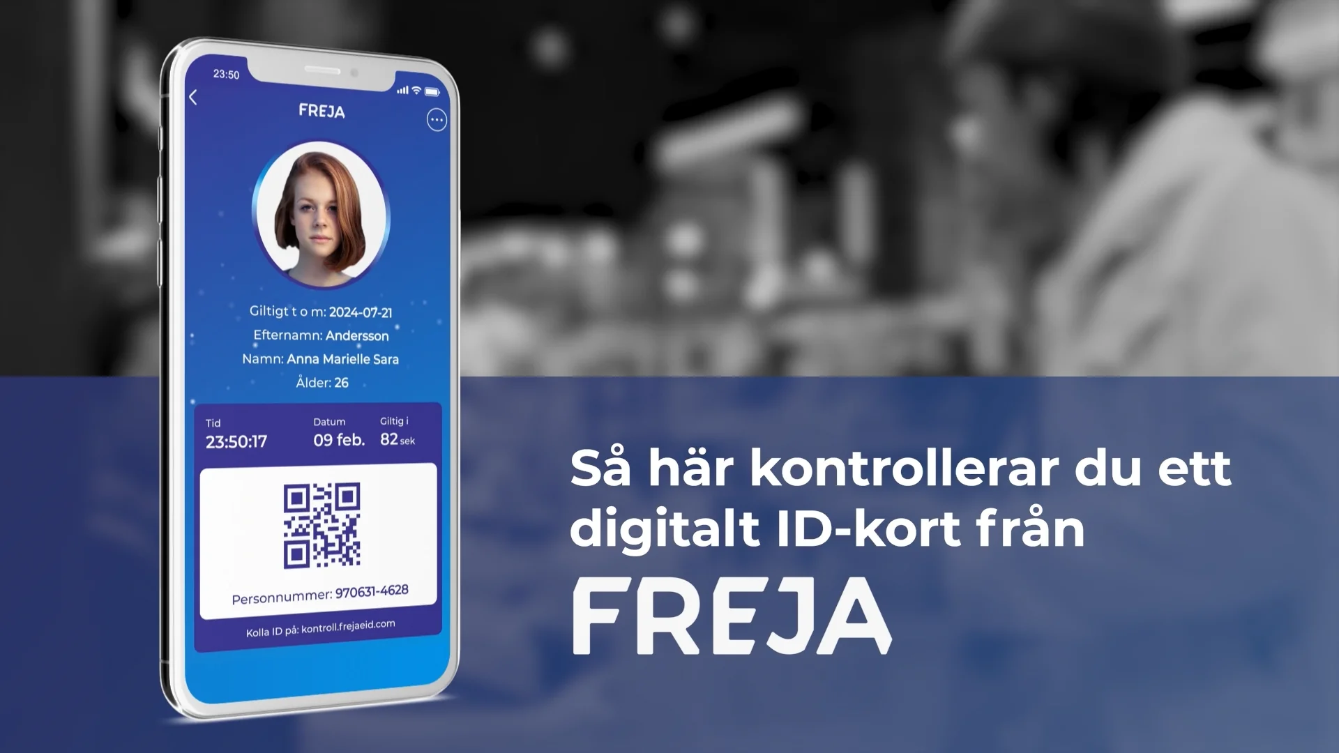 Så här kontrollerar du ett digitalt ID-kort från Freja