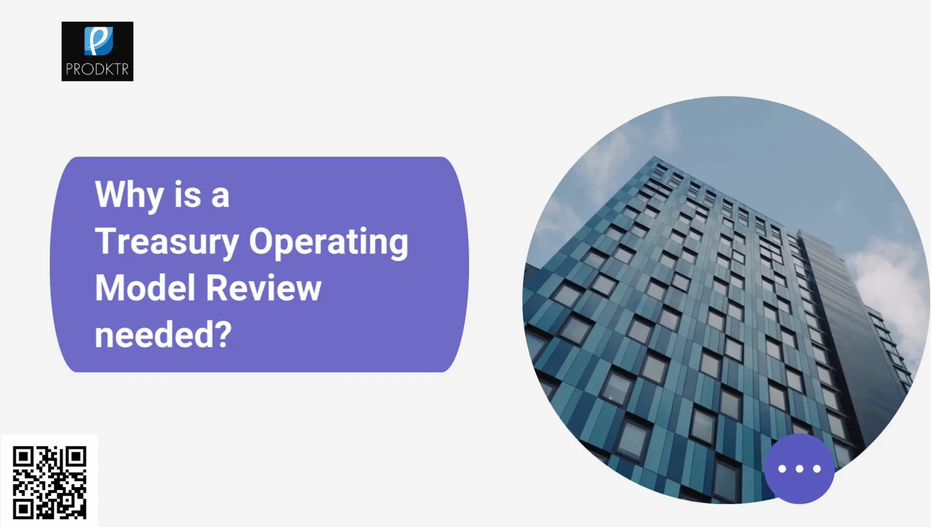 Why is a Treasury Operating Model Review needed?