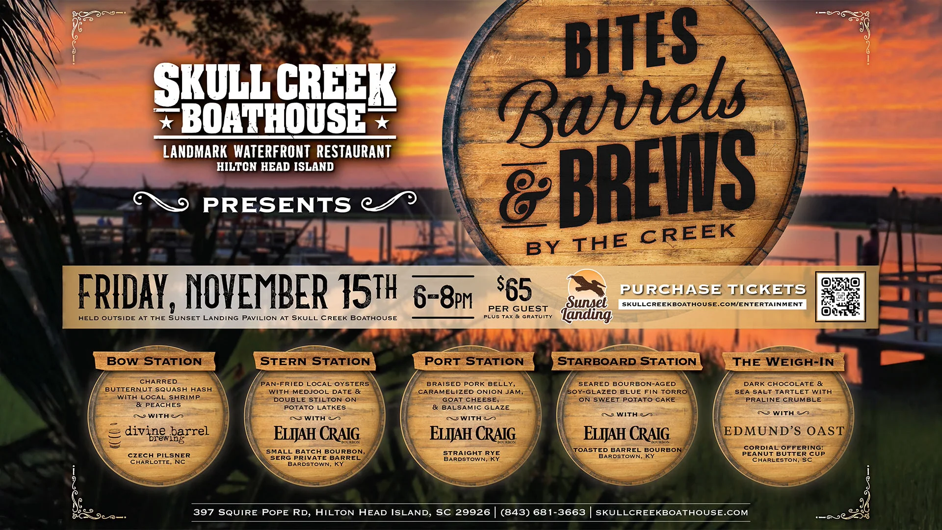 Barrels Bites & Brews at Skull Creek Boathouse!