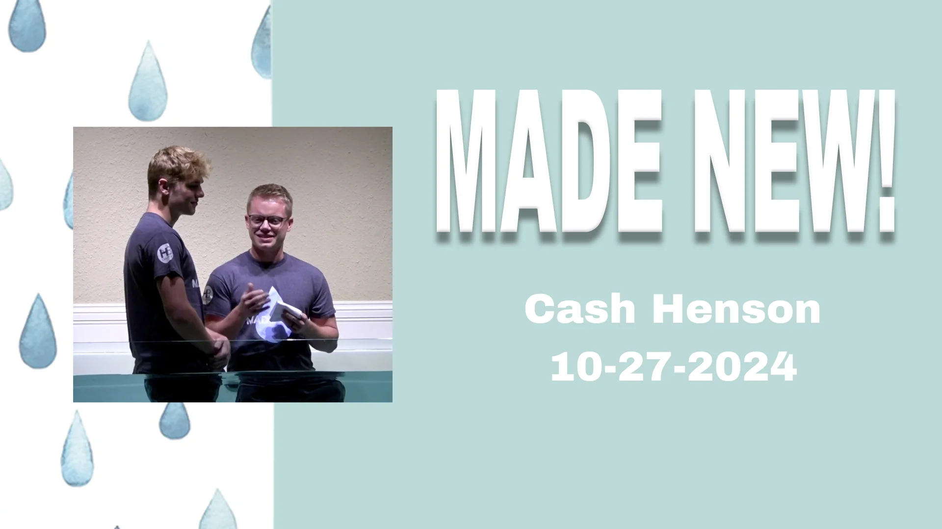 Baptism | Cash Henson