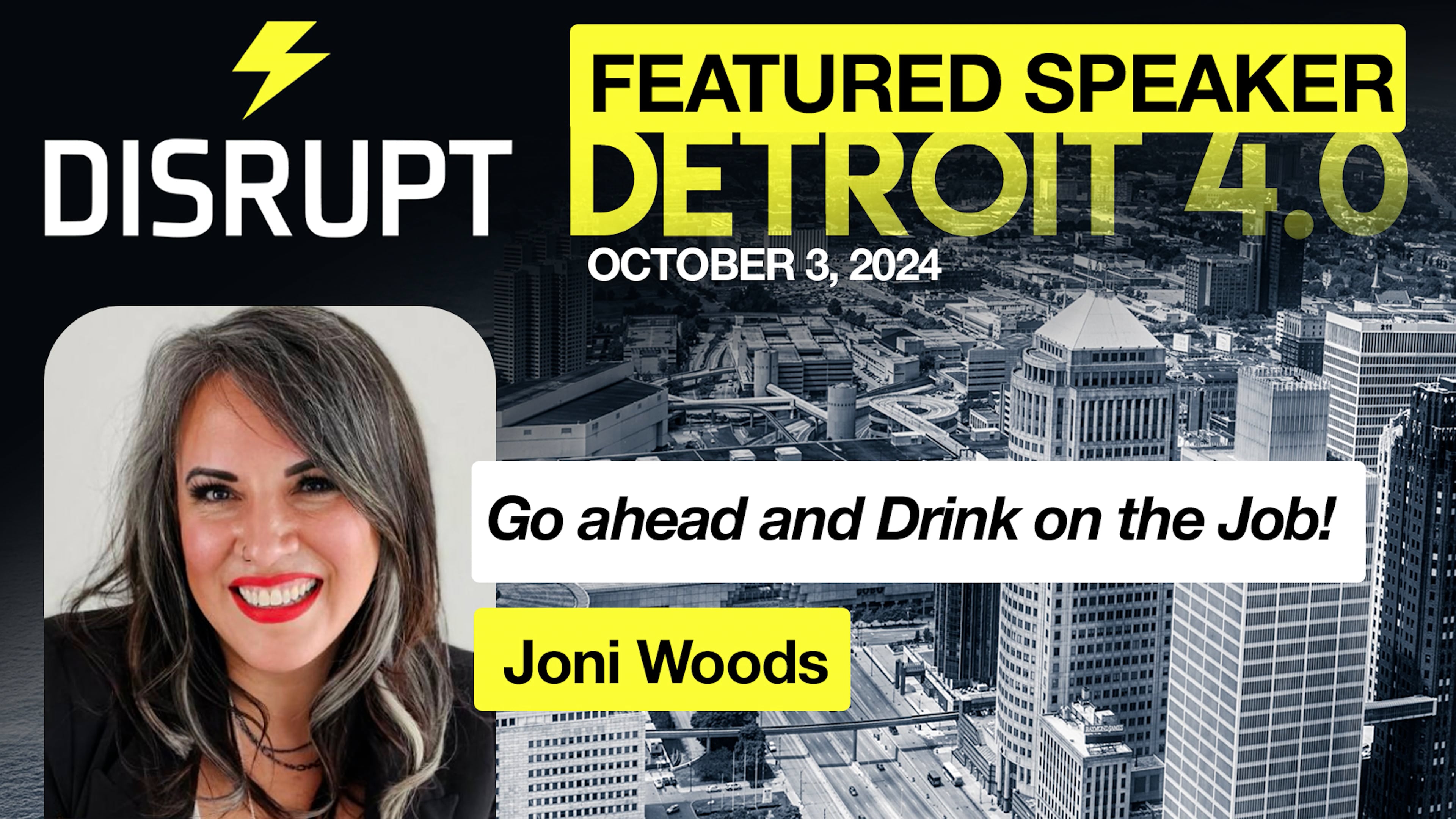 Go Ahead and Have That Drink at Work | Joni Woods | DisruptHR Talks
