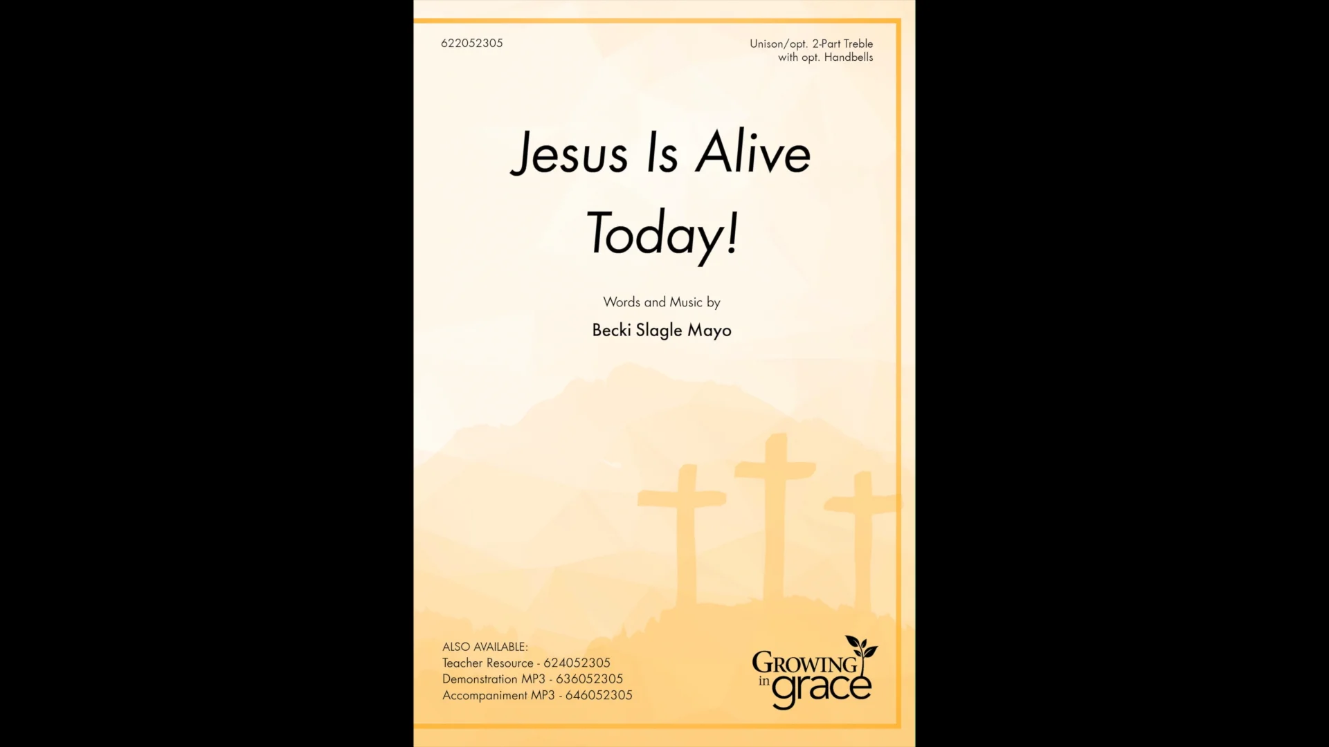 Sample: “Jesus Is Alive Today” from Growing in Grace