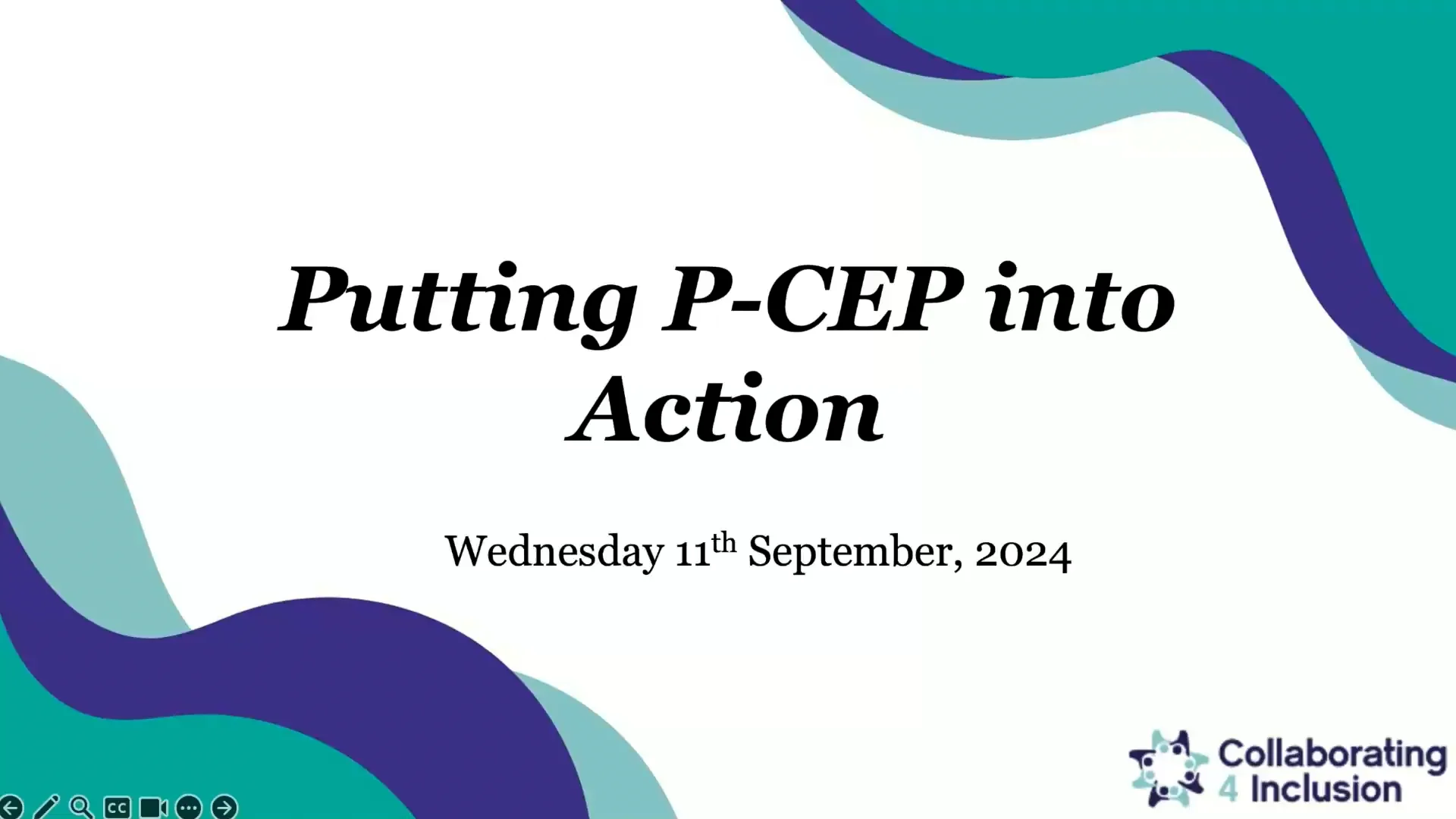 Webinar: Putting P-CEP into Action - 11th September 2024