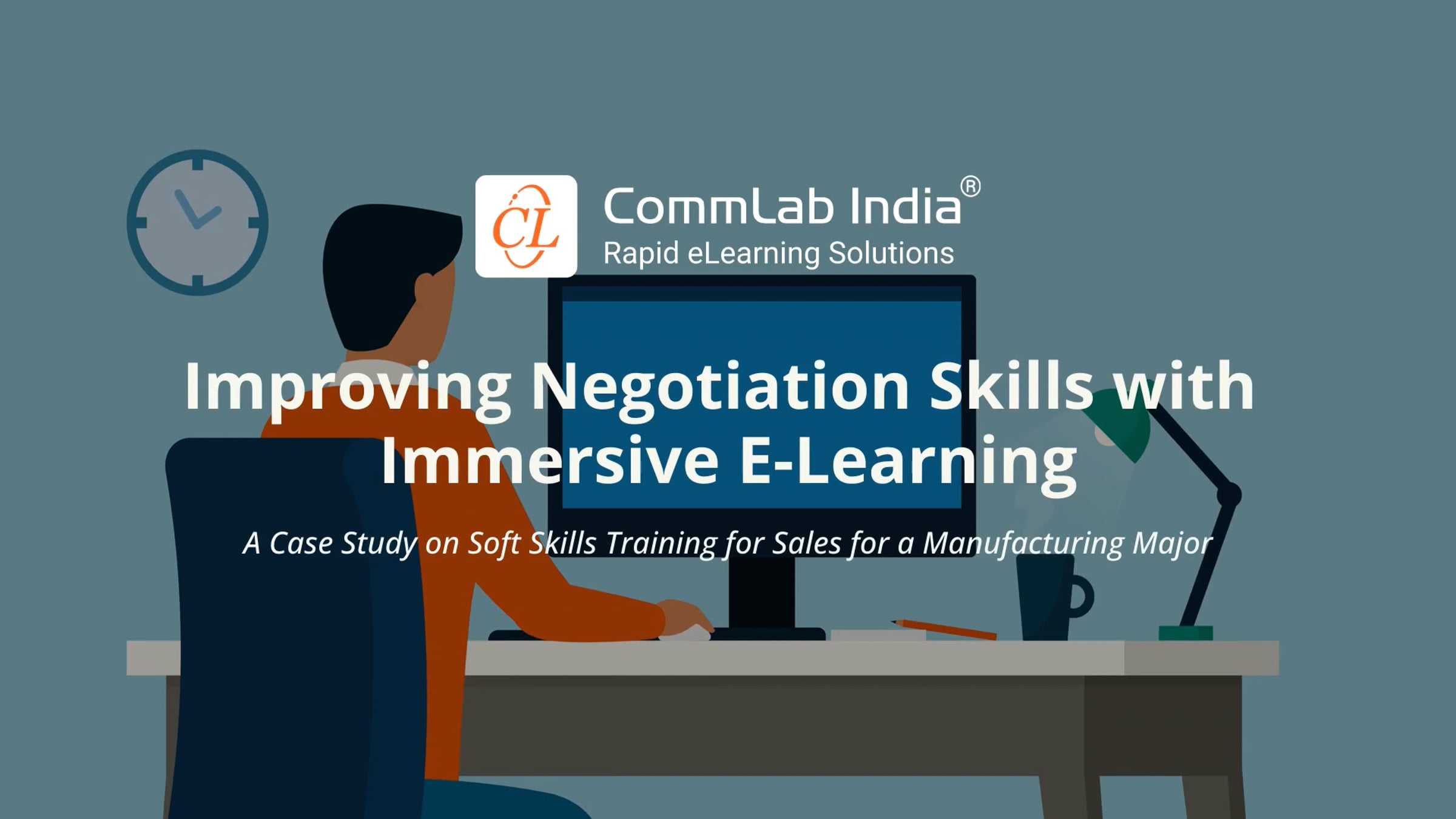 Customer Case Study - Improving Negotiation Skills With Immersive E-Learning