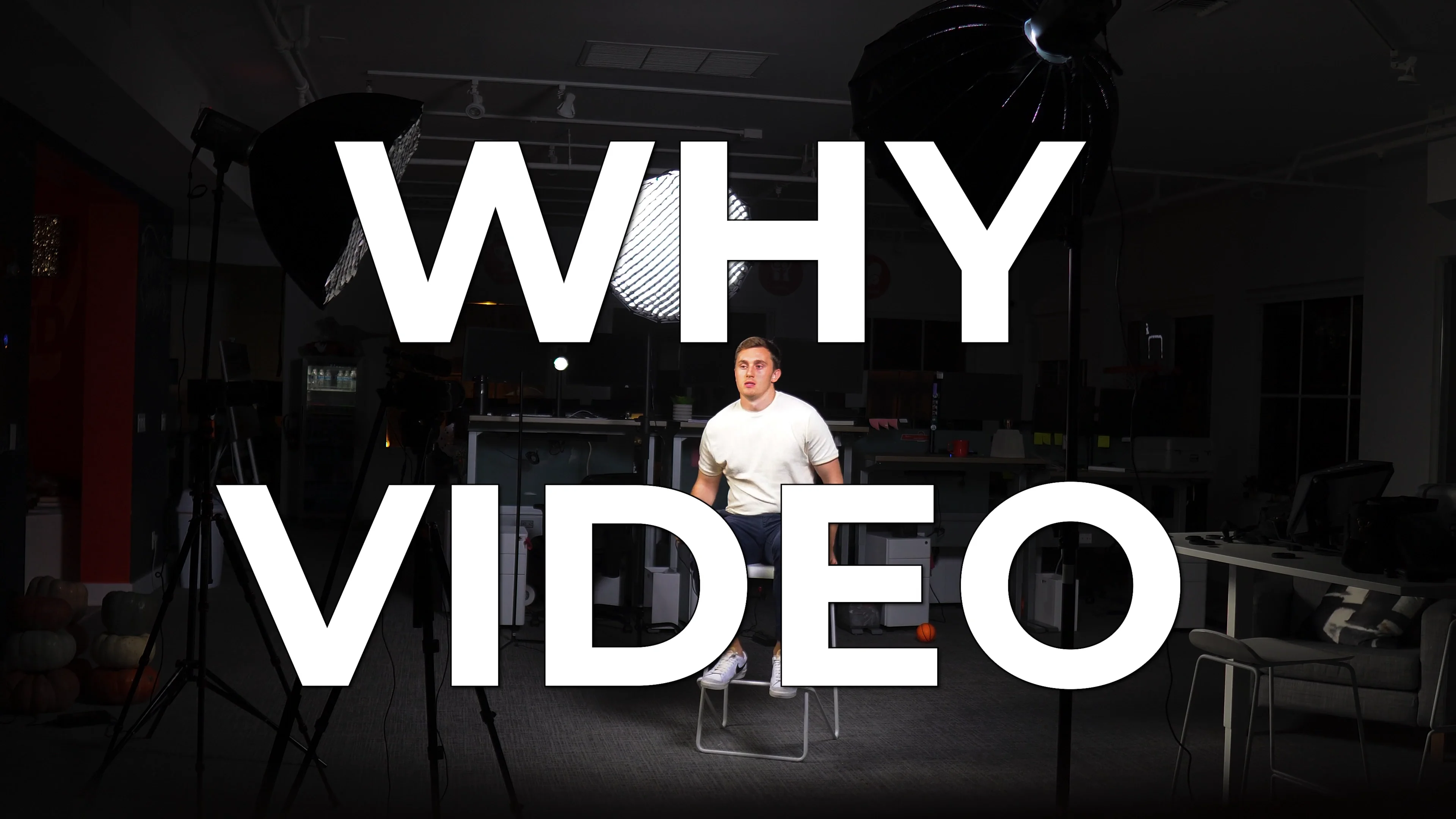 Why video?