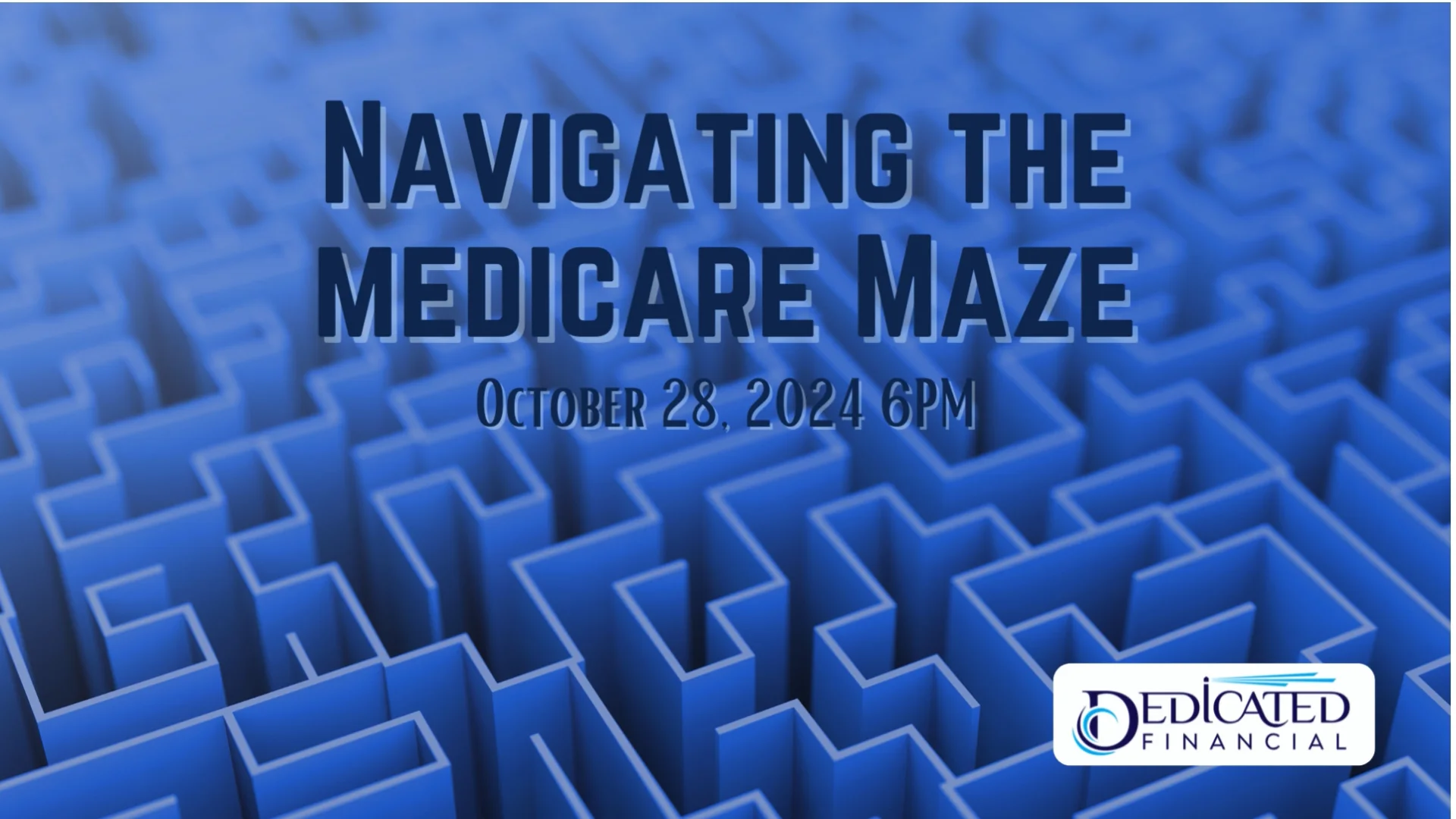 2024 Navigating the Medicare Maze