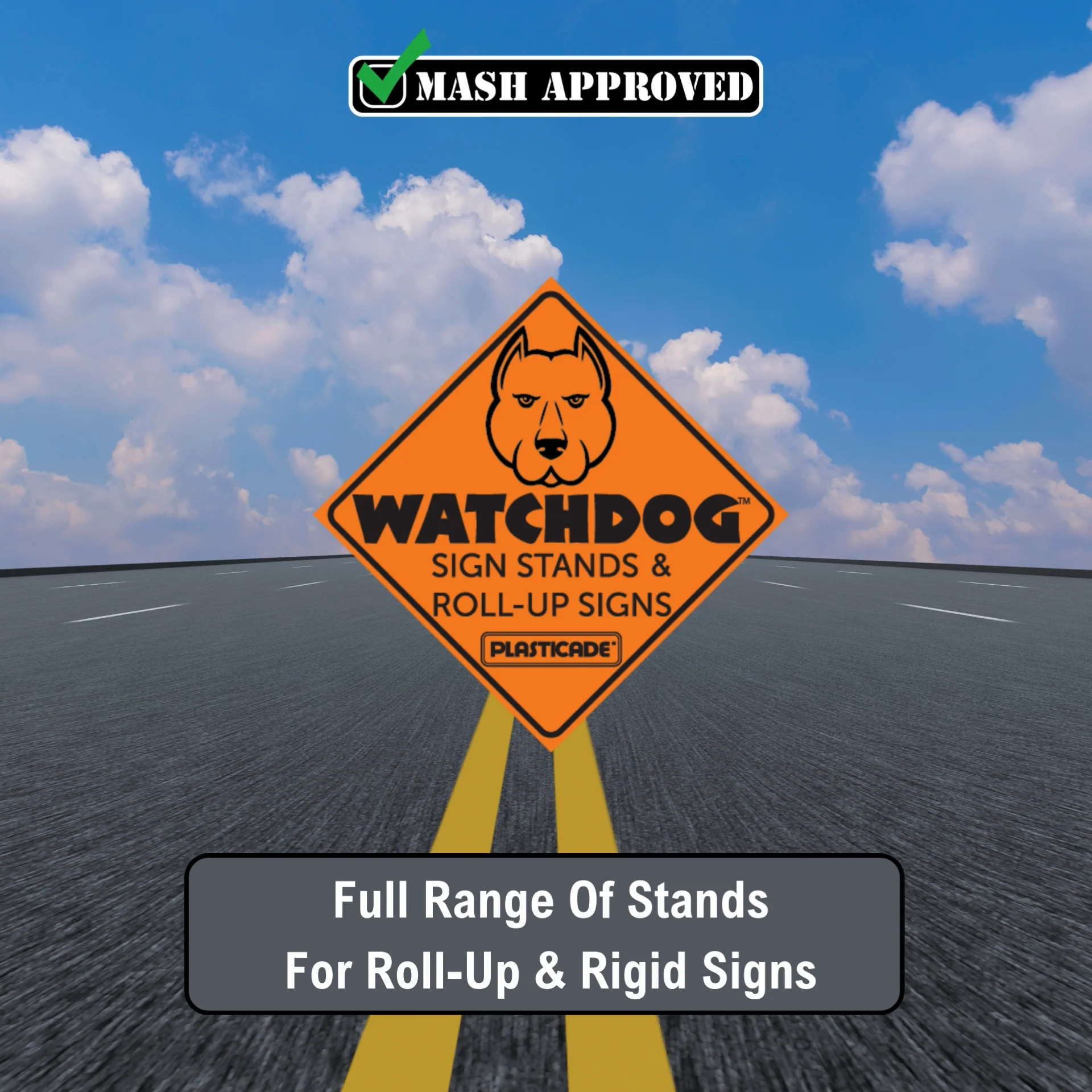 Watchdog Sign Stands