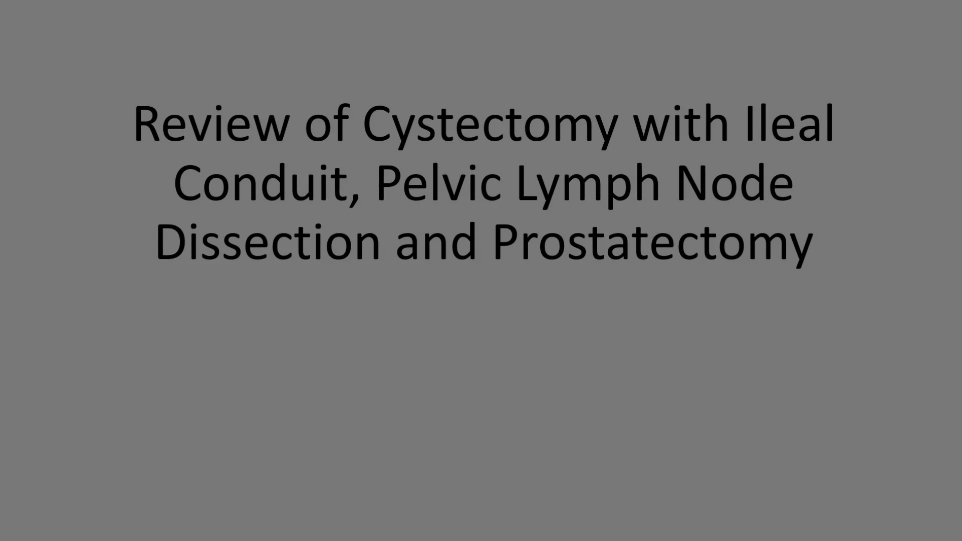 AM25-3103-Cystoprostatectomy Video AUA and EAU(2.0).mp4