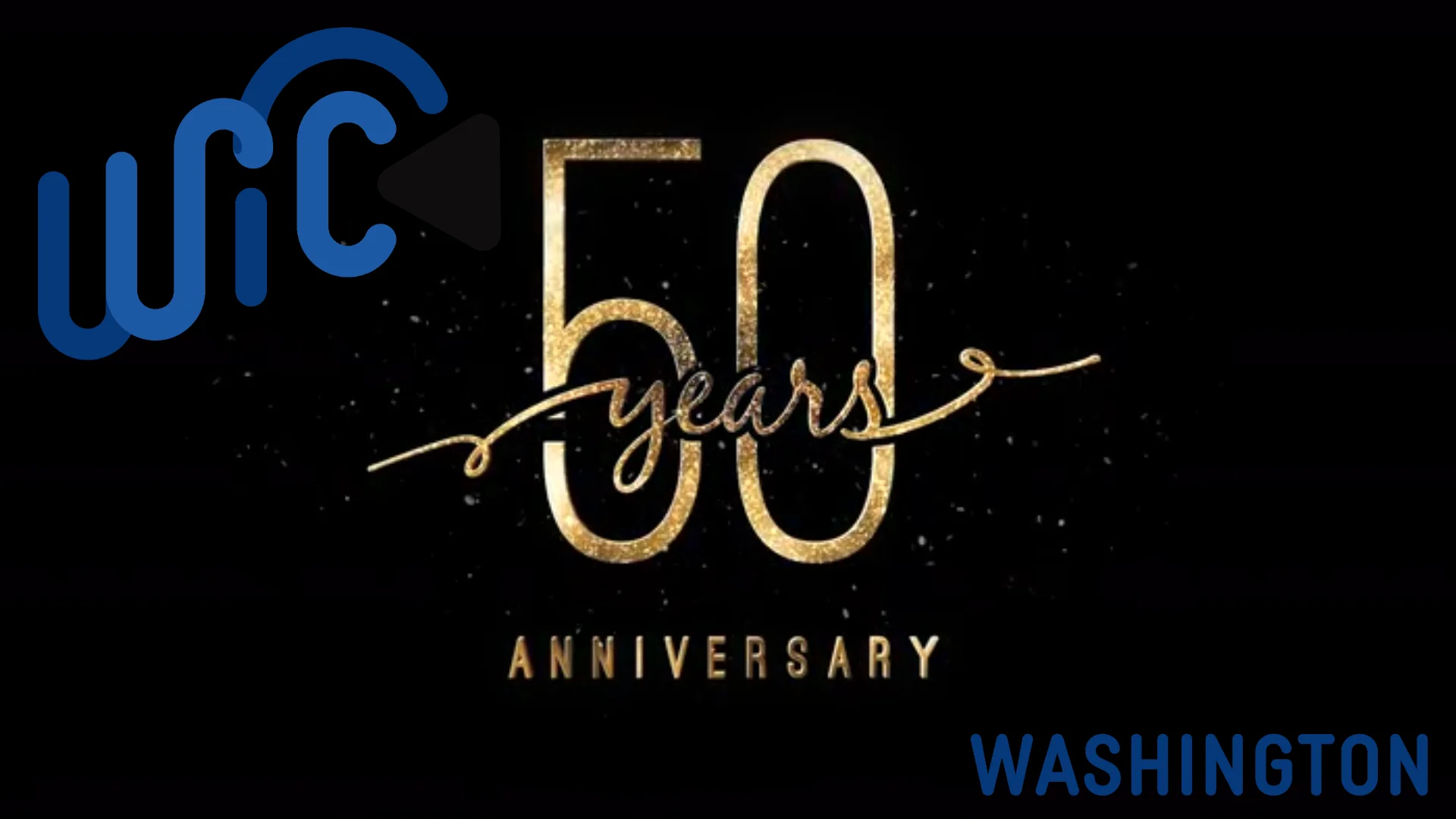 WA WIC 50th Anniversary Video