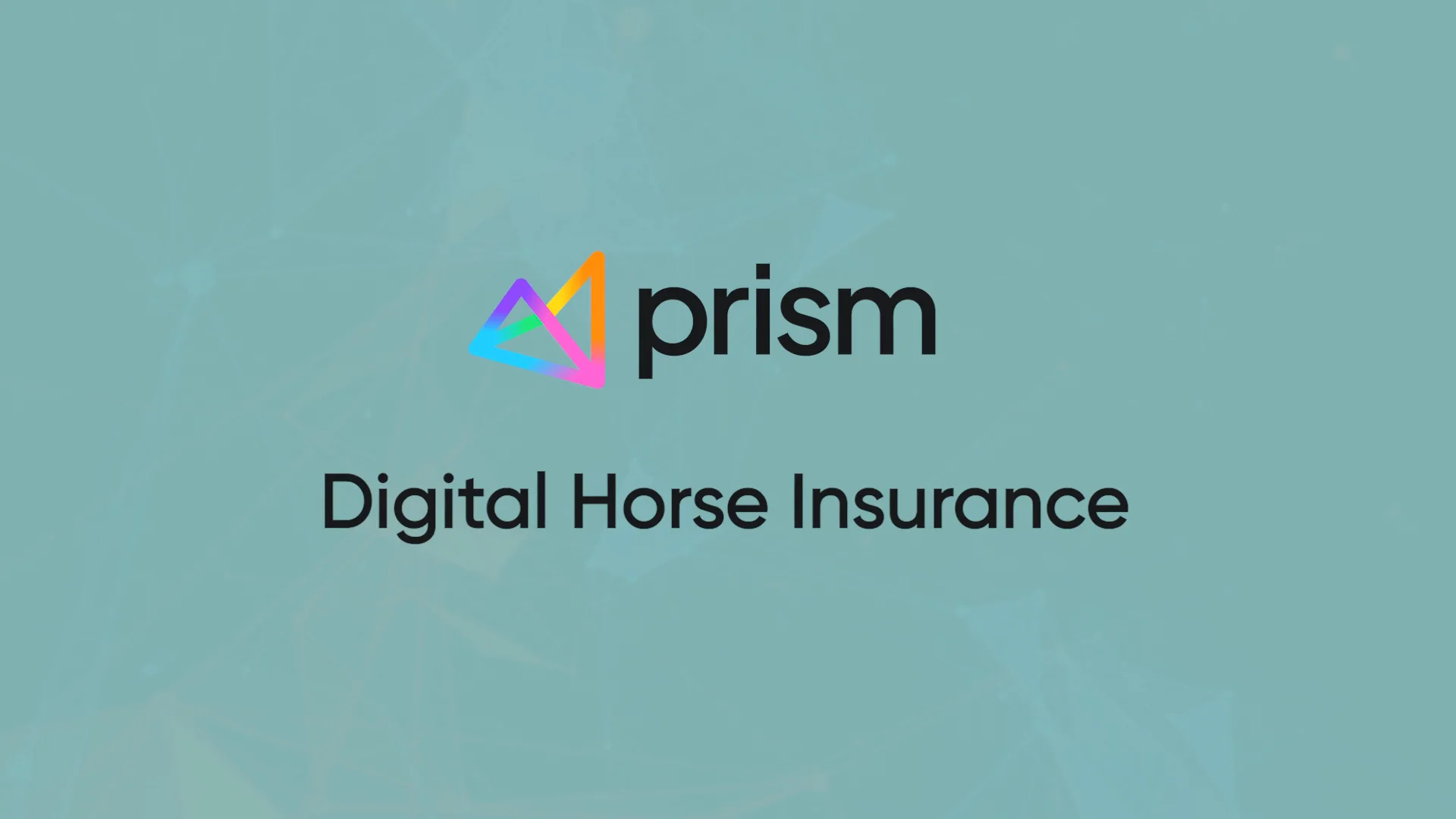 Prism Horse Insurance Demo