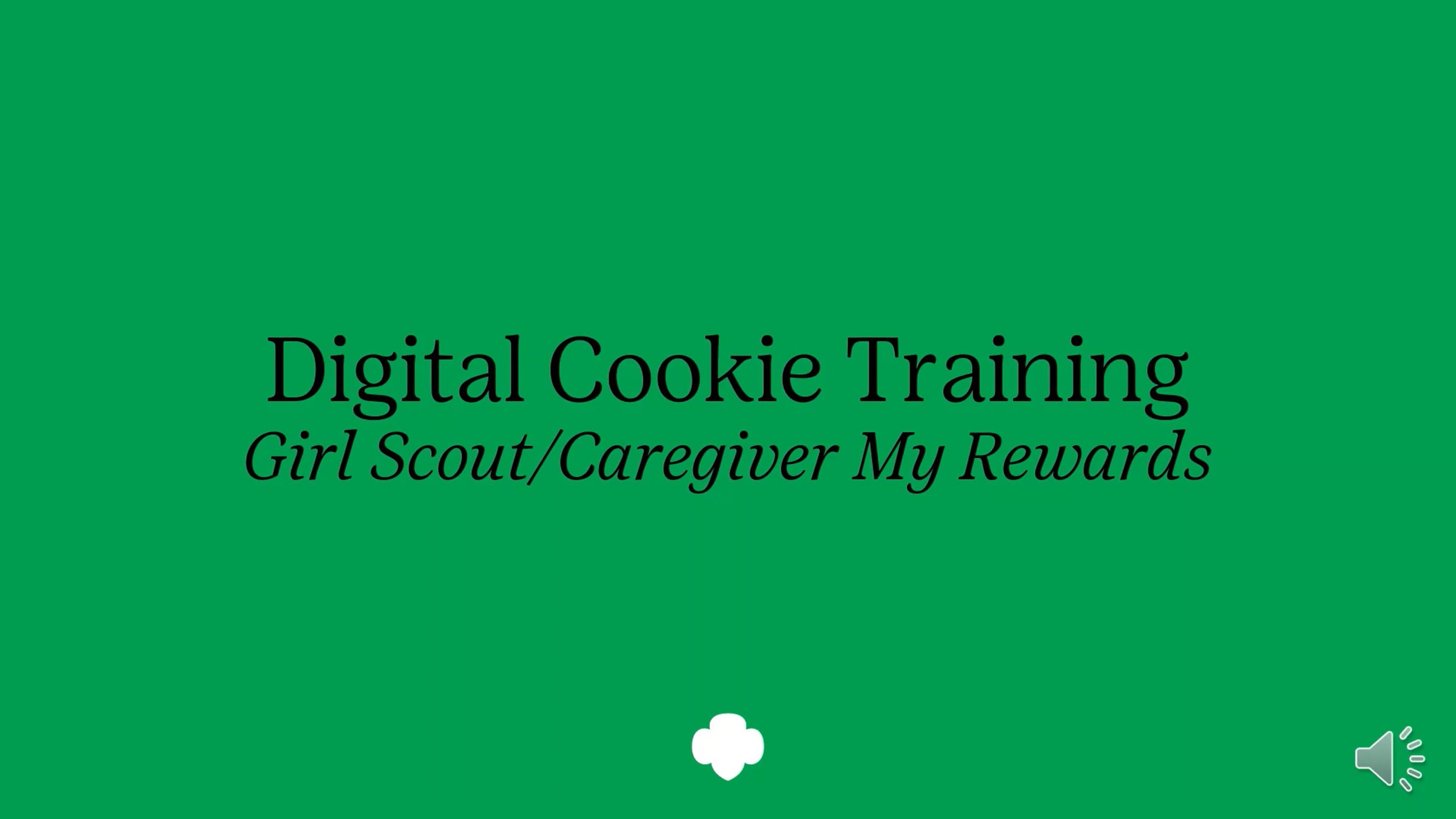 Digital Cookie 2025 Girl Scout & Caregiver My Rewards
