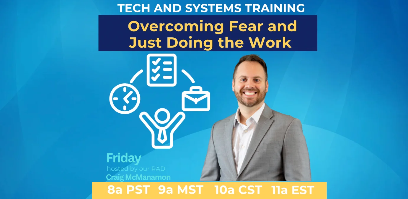 Friday Tech Training 11/1/24- Overcoming Fear and Just Doing the Work