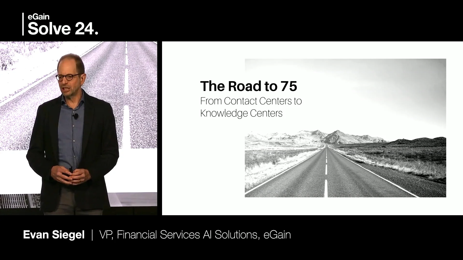 eGain Solve 24 | The Road to 75: From Contact Centers to Knowledge ...