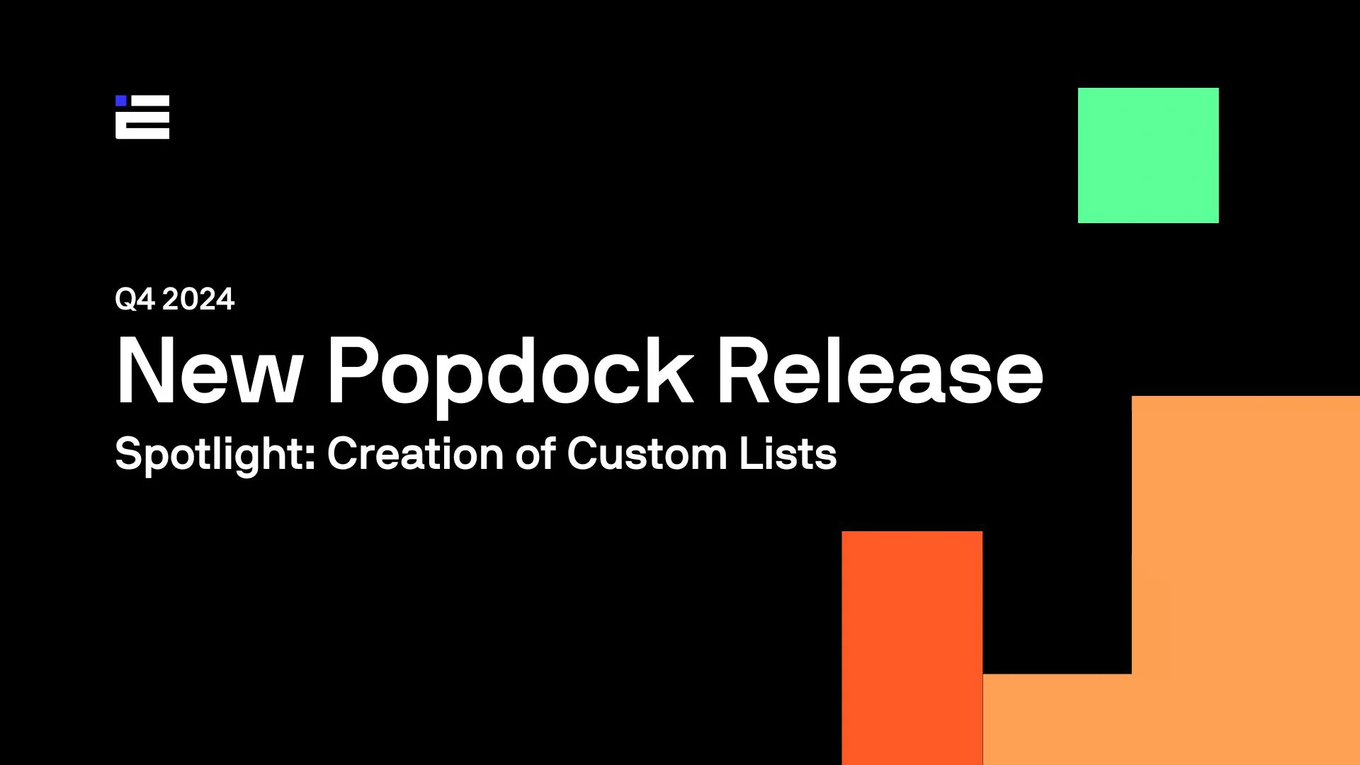 Popdock New User Experience: Creation of Custom Lists