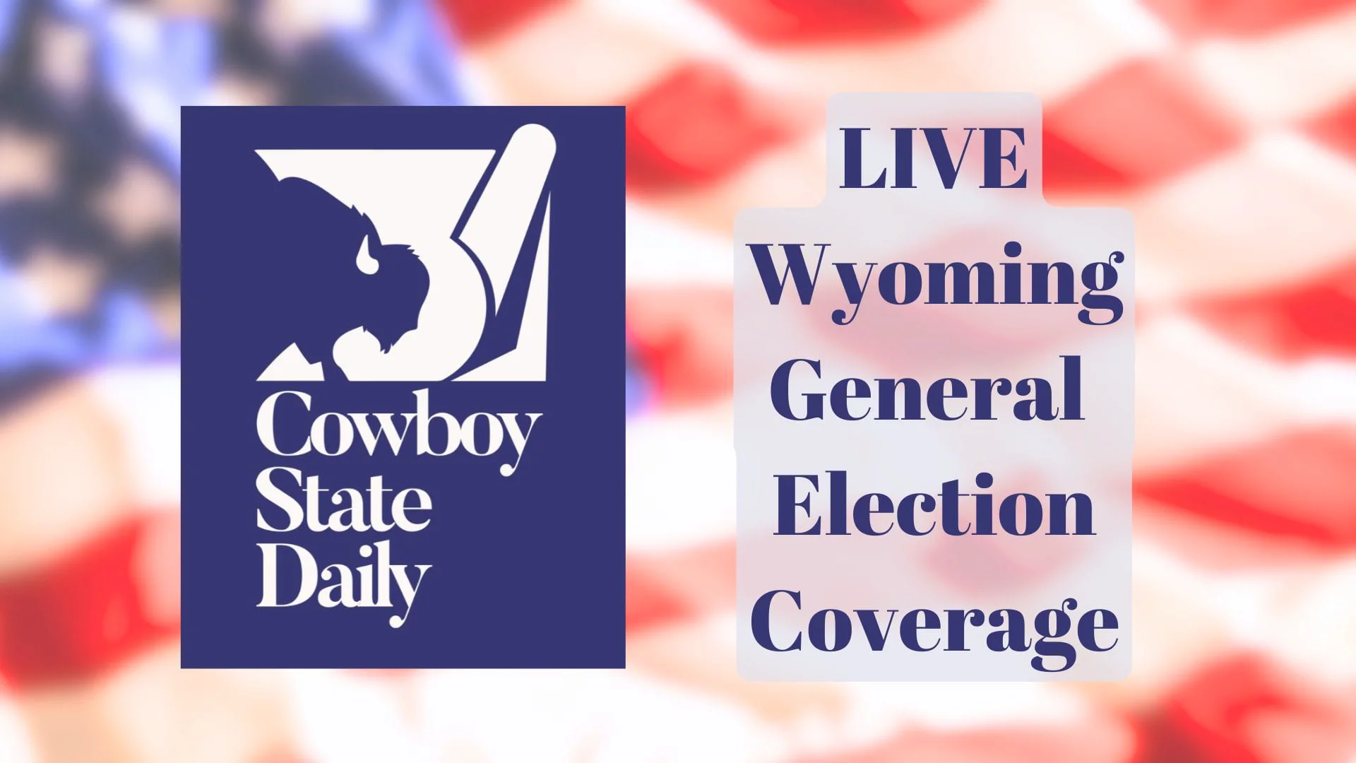 Cowboy State Daily Live Election Coverage, November 5, 2024