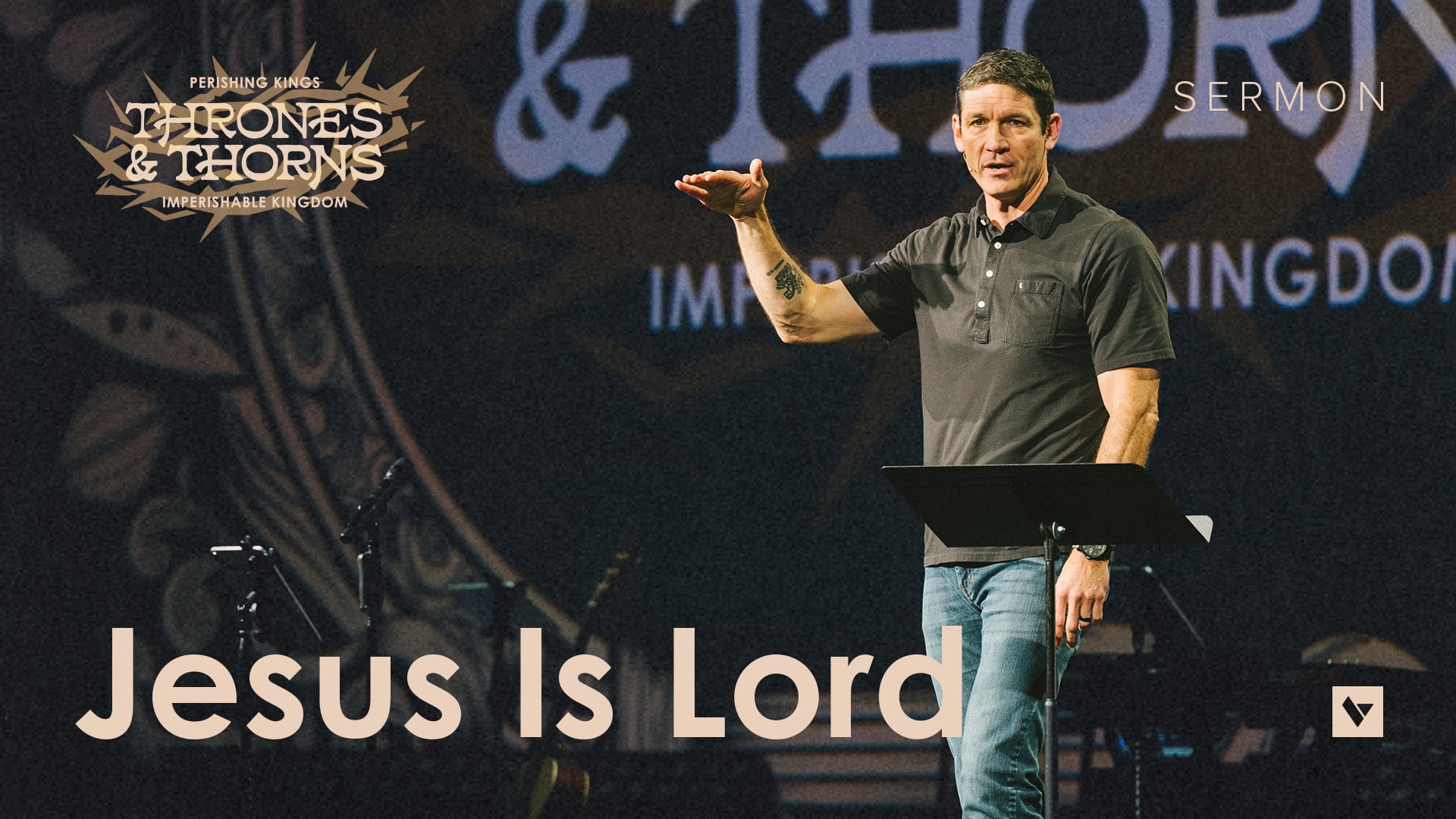 Jesus Is Lord | The Village Church | The Village Church