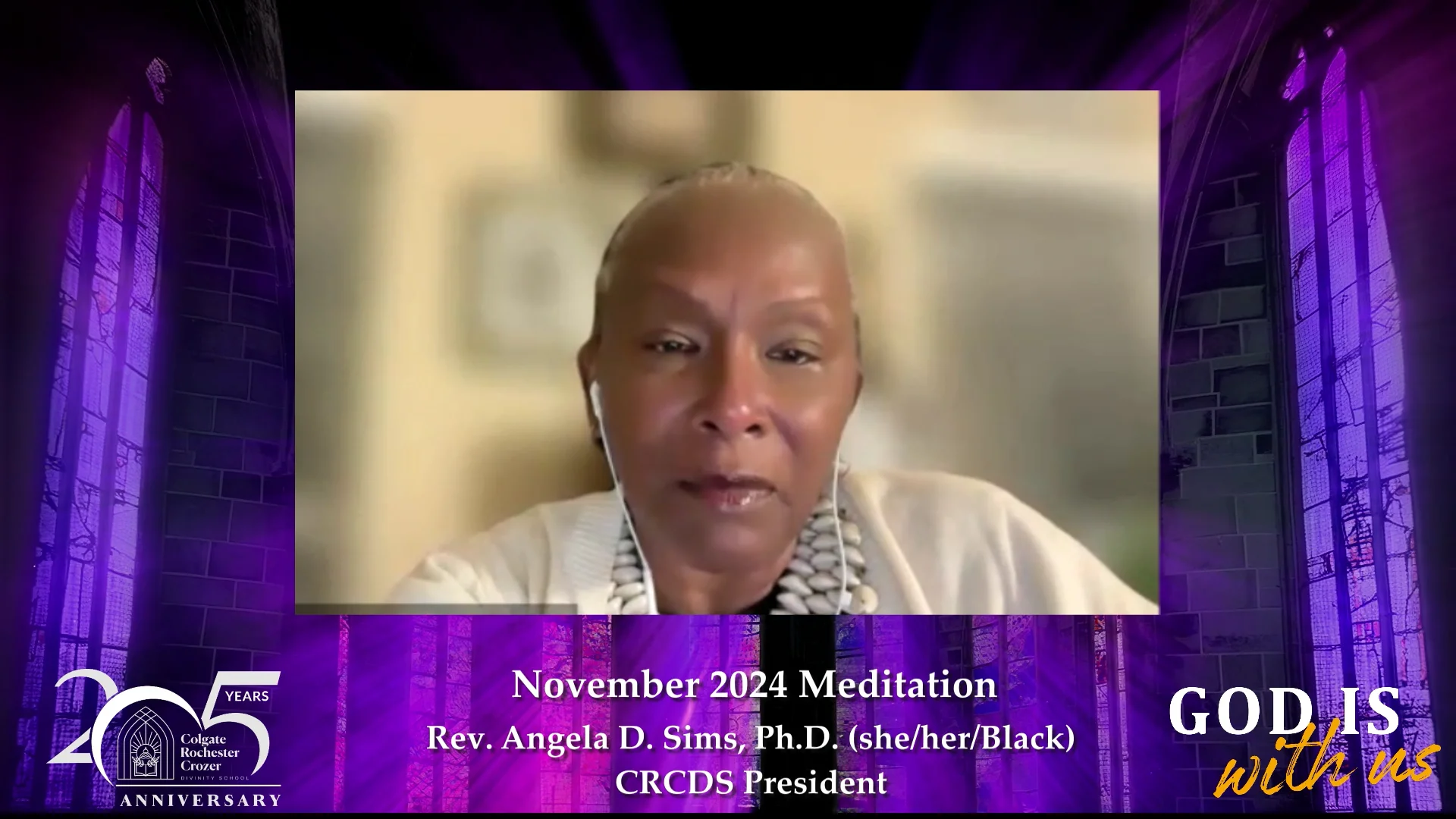November 2024 Meditation with Dr. Angela D. Sims, President of Colgate ...