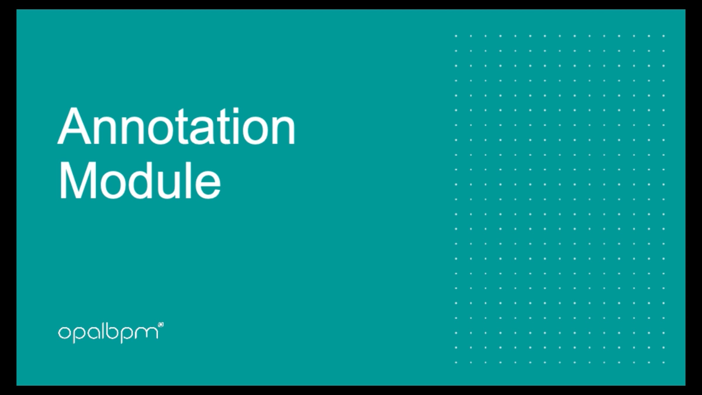 Annotation Module Training Video