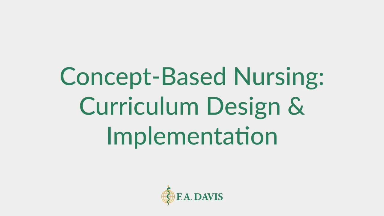 Concept-Based Nursing: Curriculum Design & Implementation - Fall 2024