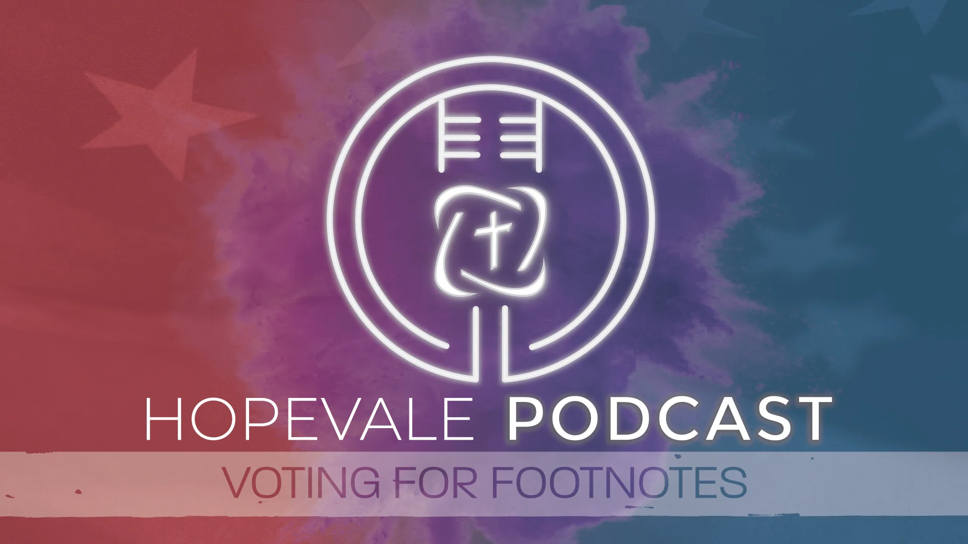 Hopevale Church // Hopevale Podcast // Voting for Footnotes // 11.05.2024