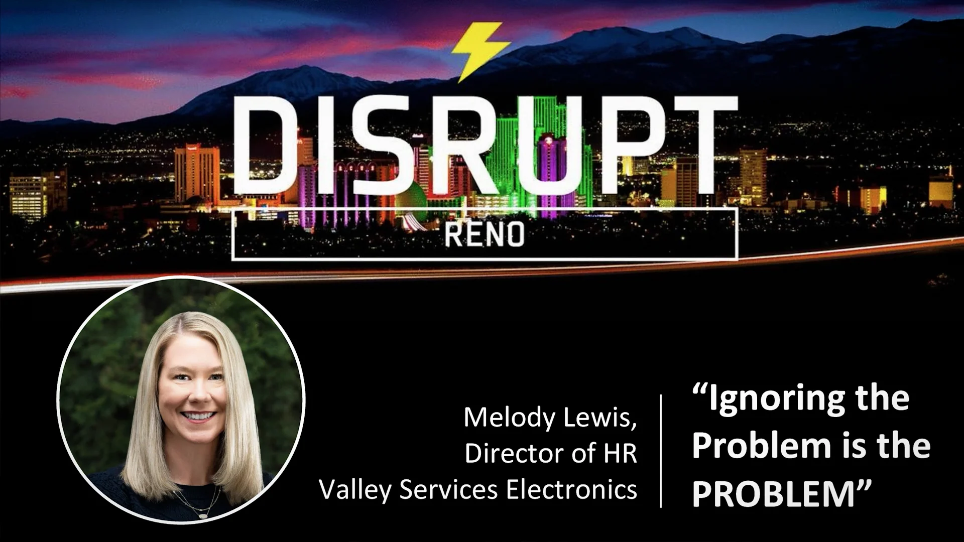 Ignoring the Problem Is the Problem | Melody Lewis | DisruptHR Talks