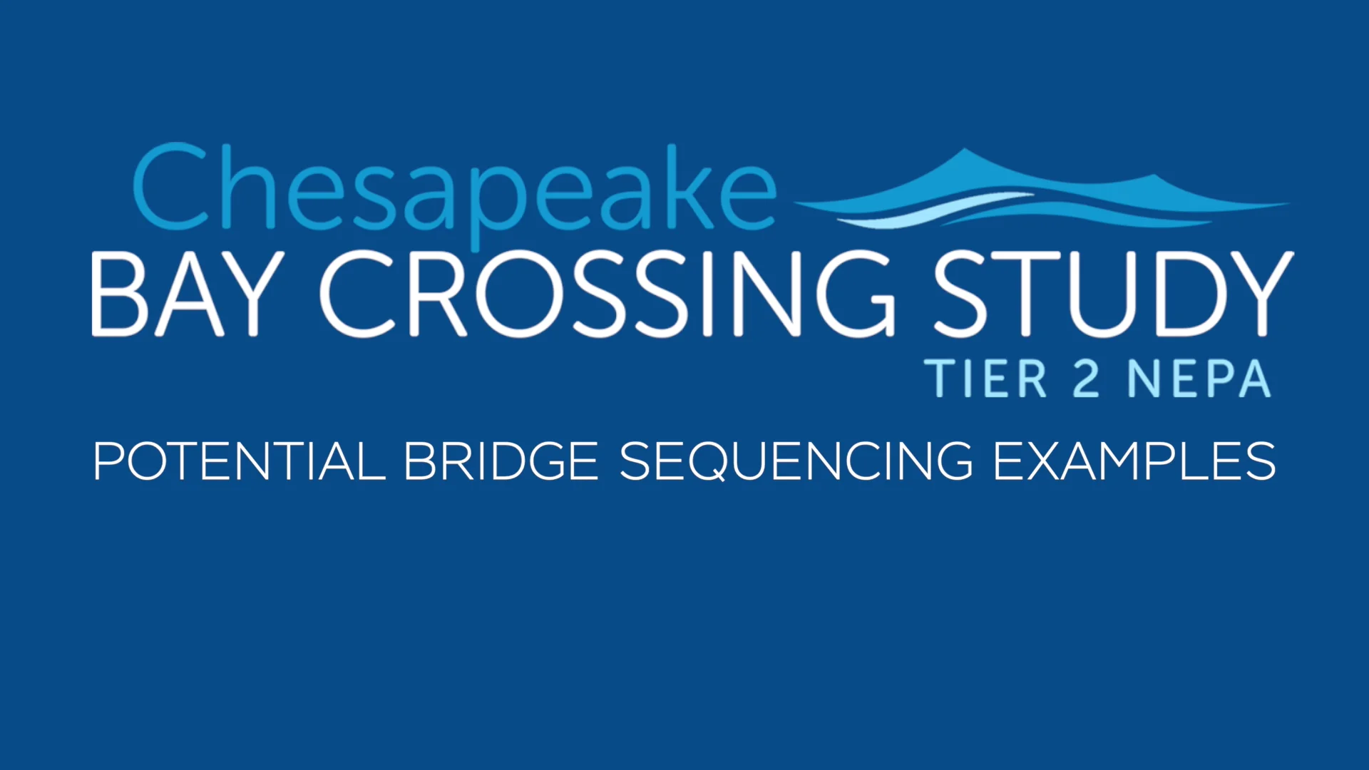 Bay Crossing Study Tier 2 - Sequencing Examples