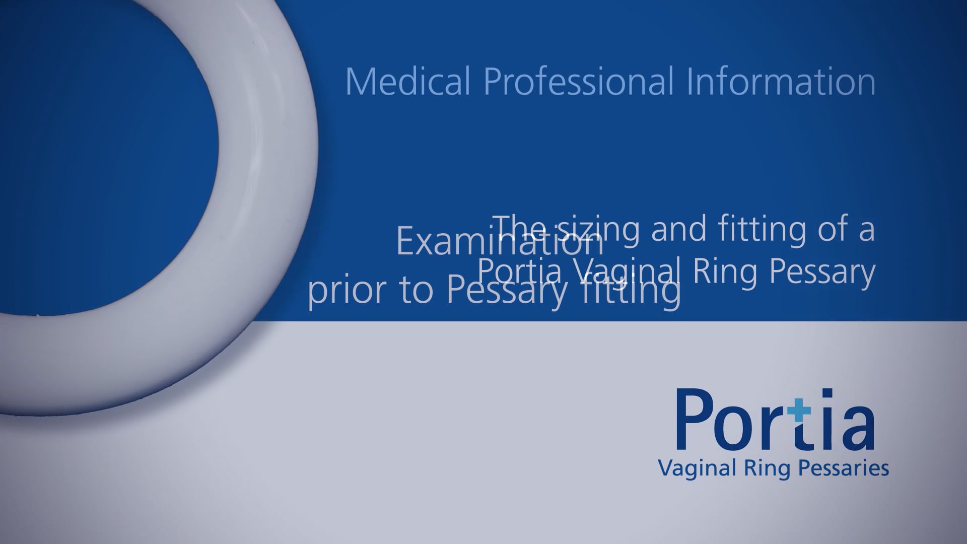 medical-professional-the-sizing-and-fitting-of-a-portia-vaginal-ring ...