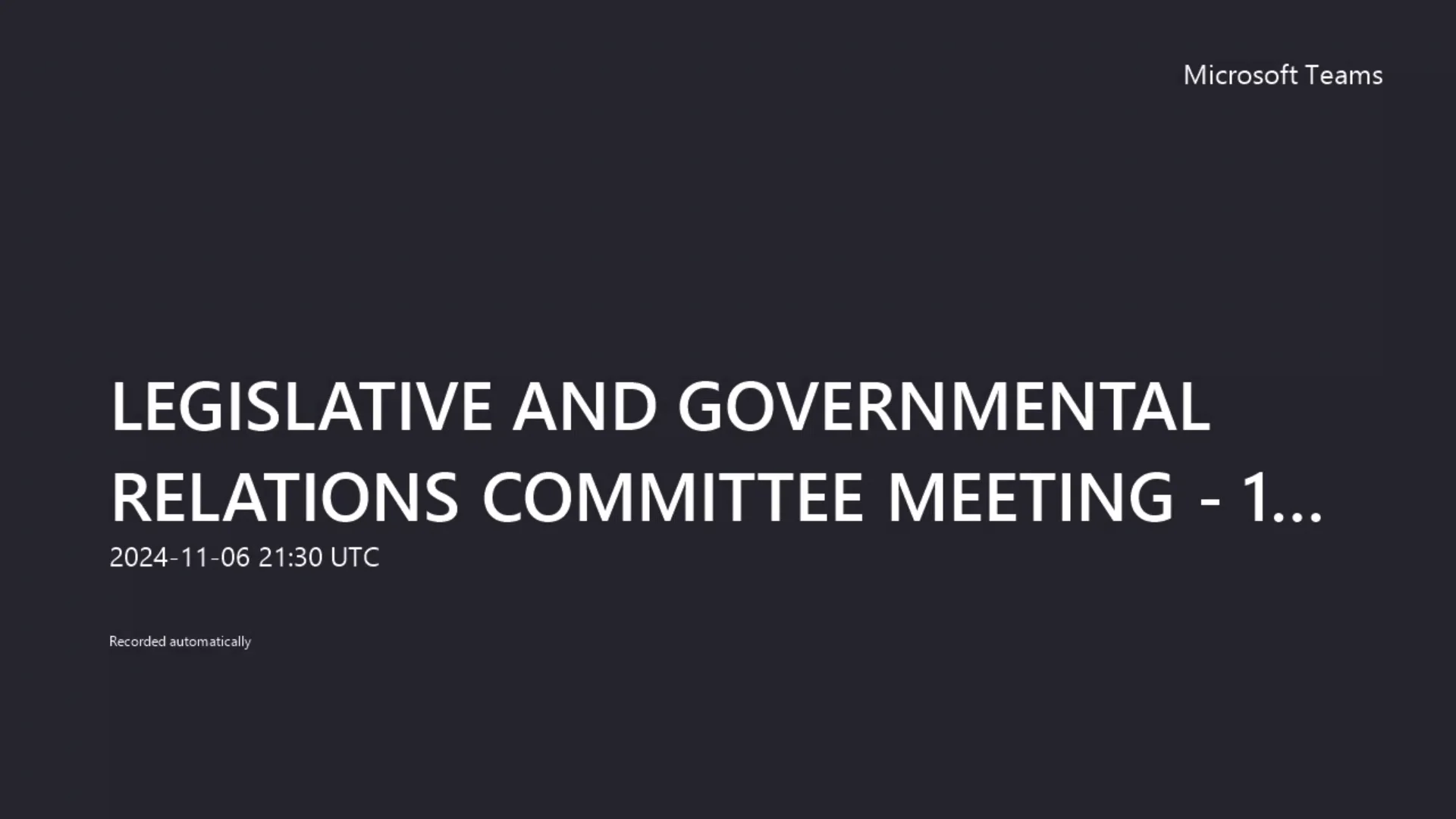 LEGISLATIVE AND GOVERNMENTAL RELATIONS COMMITTEE MEETING 11-6-24