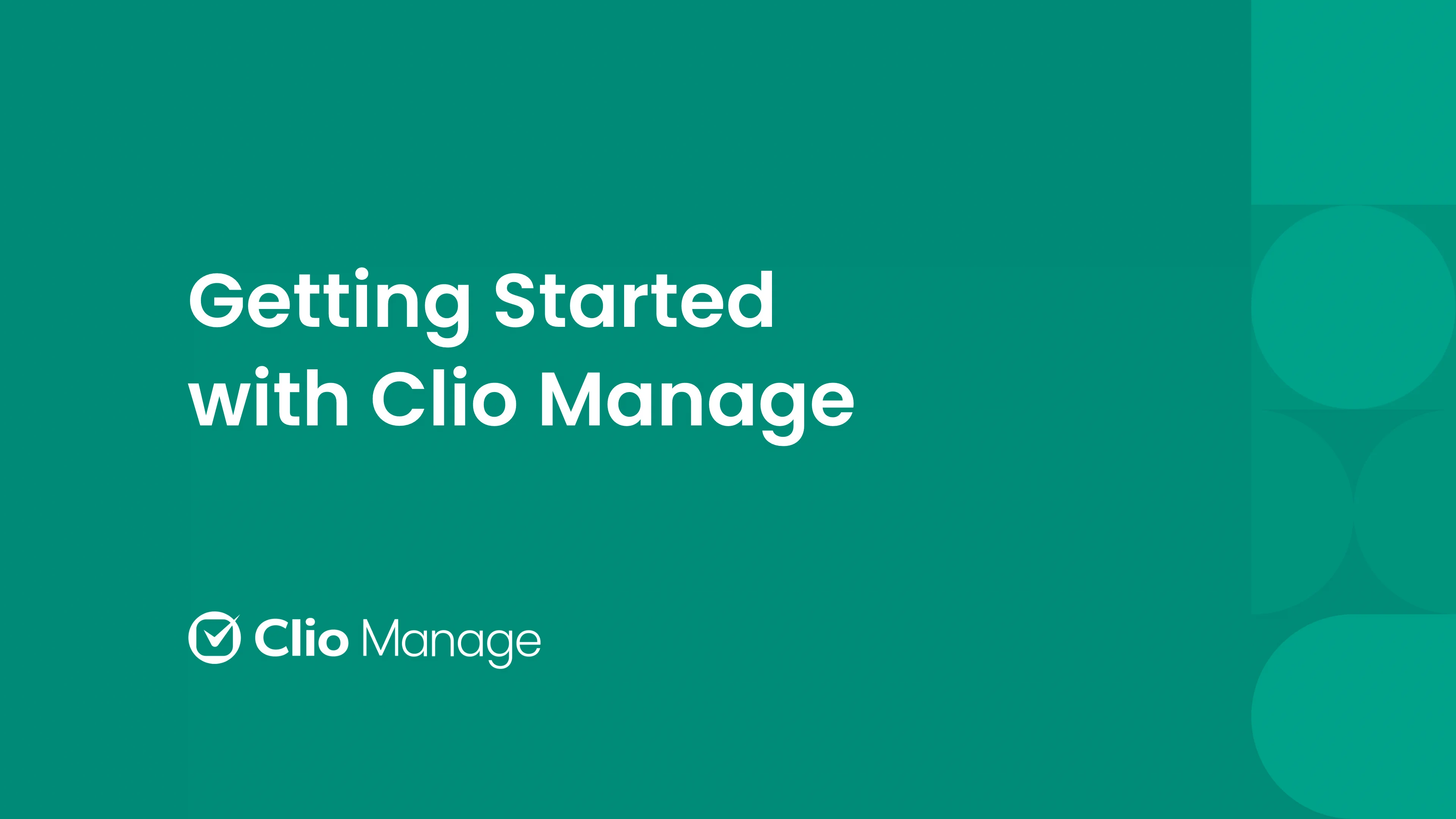 Getting Started with Clio Manage