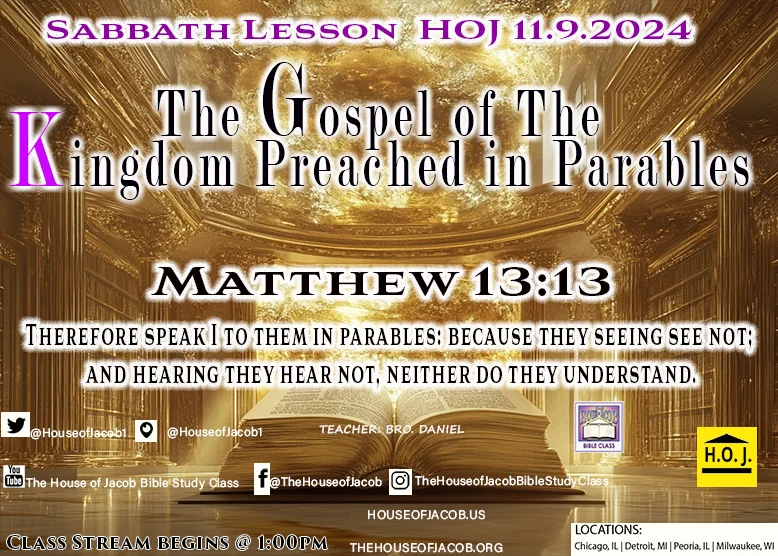 Sabbath Live at The HOJ 11-9-2024: Graphics 11-9-2024 The Gospel of The ...