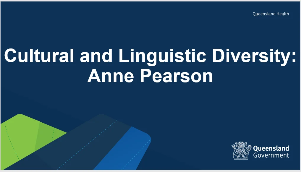 Cultural and Linguistic Diversity: Anne Pearson